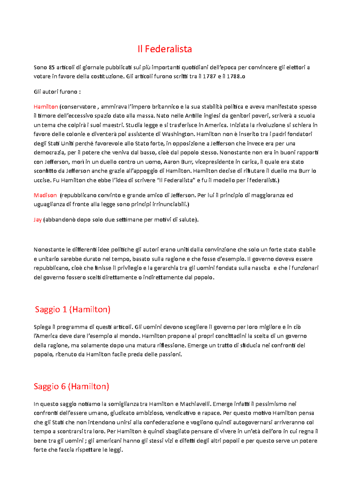 Il Federalista - Gli articoli furono scritti tra il 1787 e il 1788 Gli ...