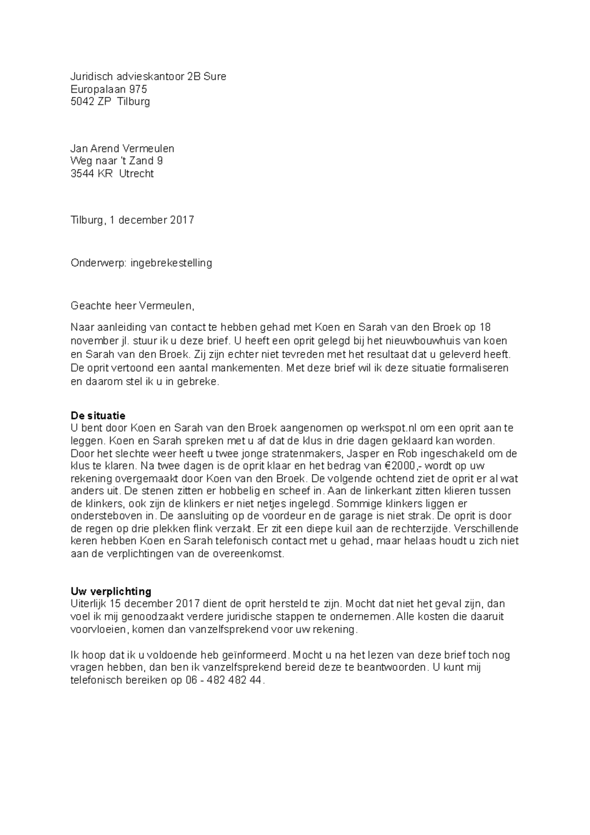Ingebrekestelling 1 - ... - Juridisch advieskantoor 2B Sure Europalaan ...