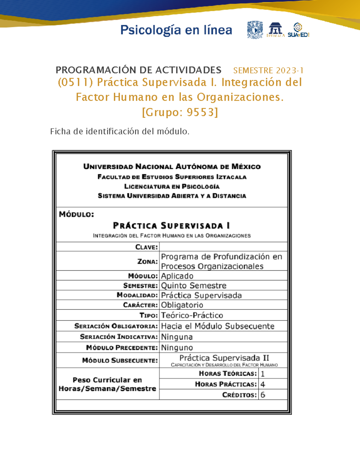 Programación de actividades 2023-1 - PROGRAMACI”N DE ACTIVIDADES SEMESTRE 2023- (0511) Pr·ctica ...