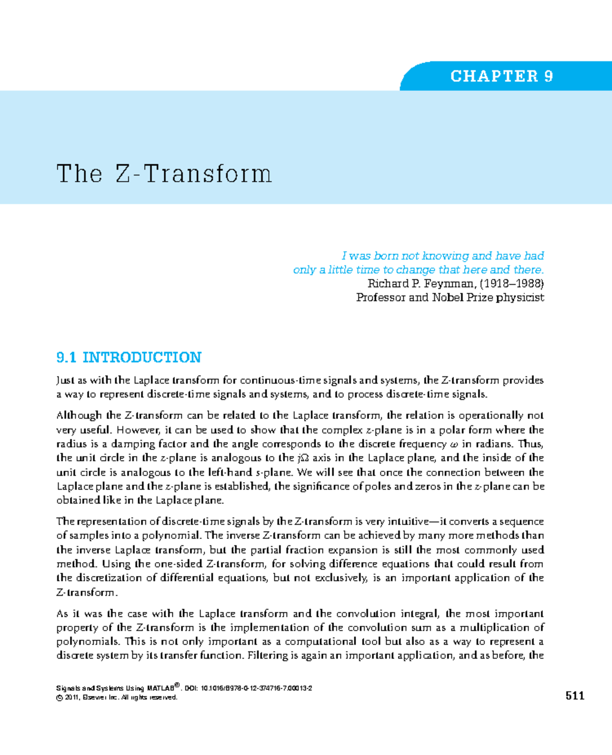 The Z-Transform - The Z-Transform - CH A PTER 9 The Z-Transform I was born not knowing and have ...