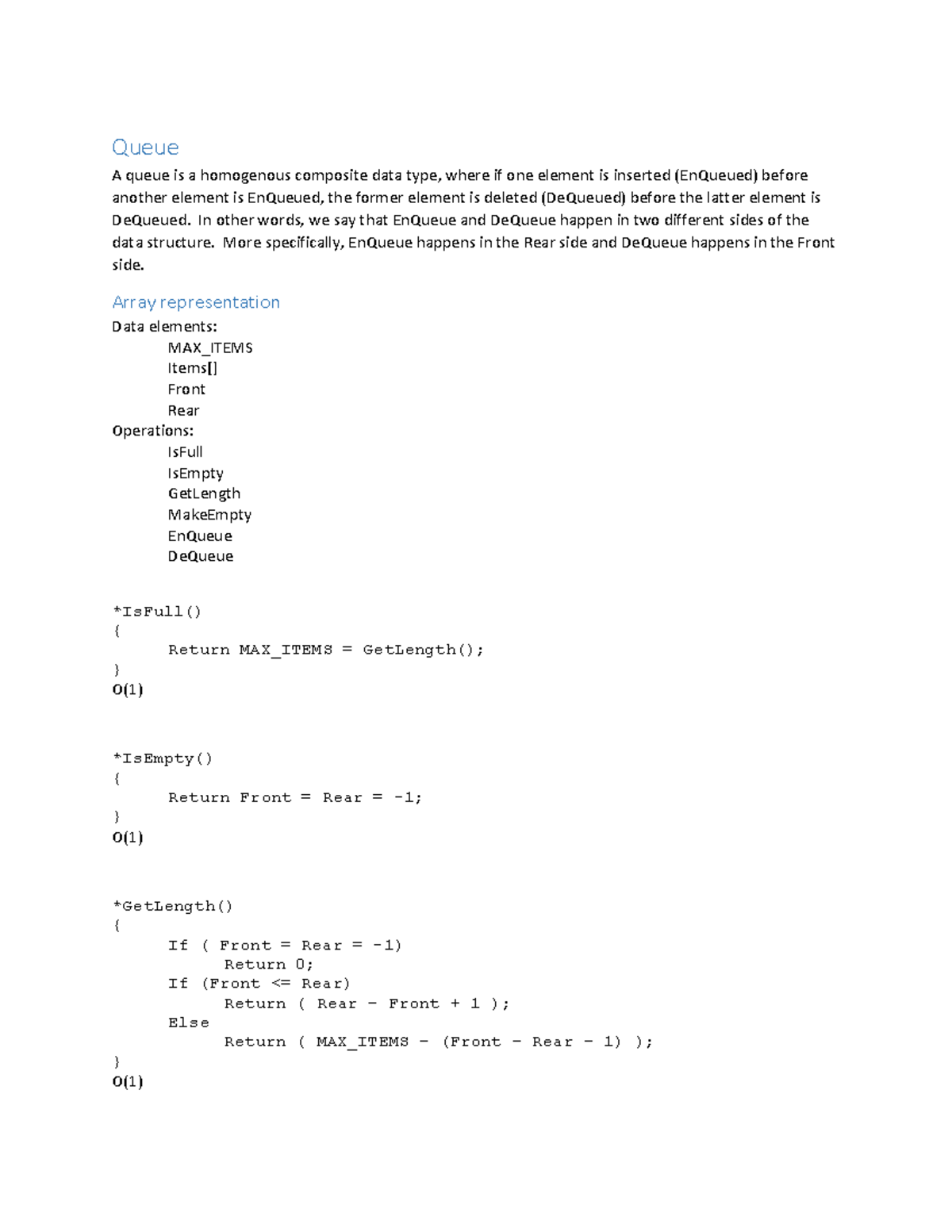 5 Queue - notes - Queue A queue is a homogenous composite data type ...