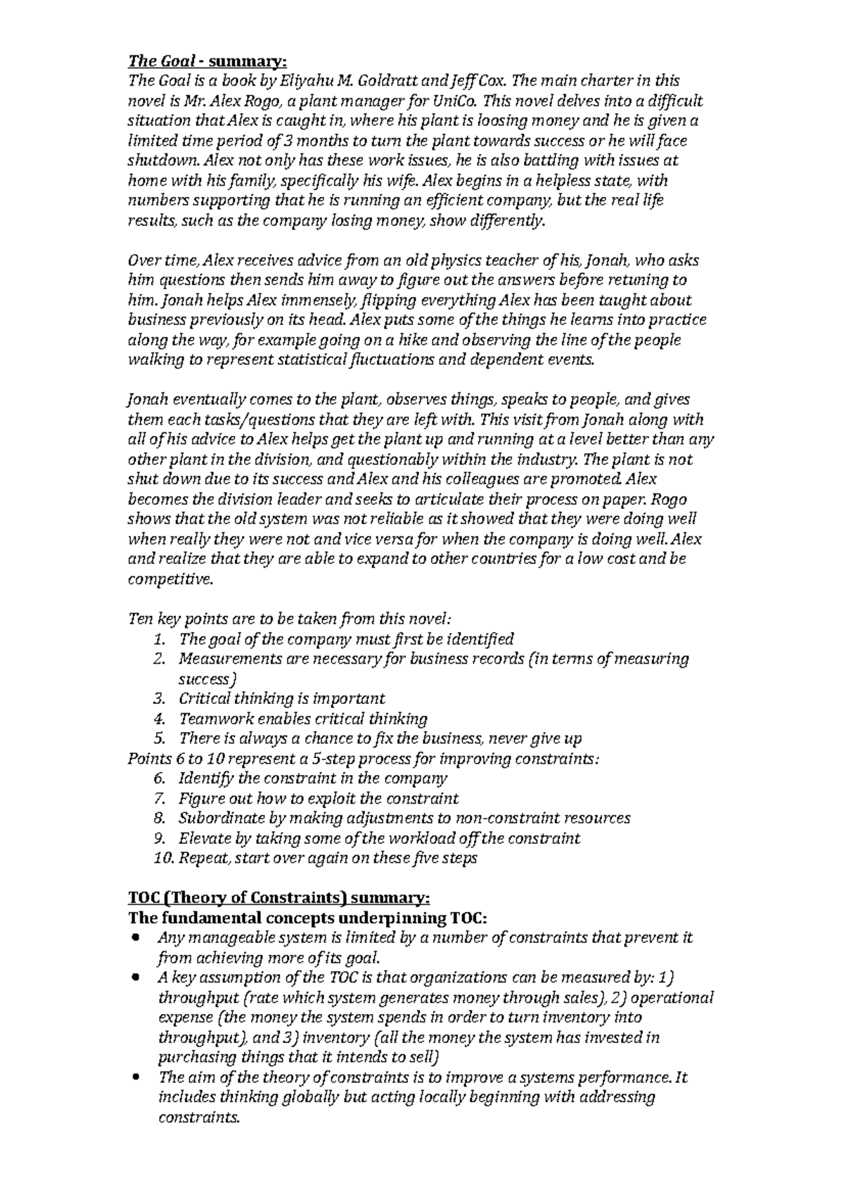 MGMT 206 Tutorial 1 - The Goal - summary: The Goal is a book by Eliyahu ...