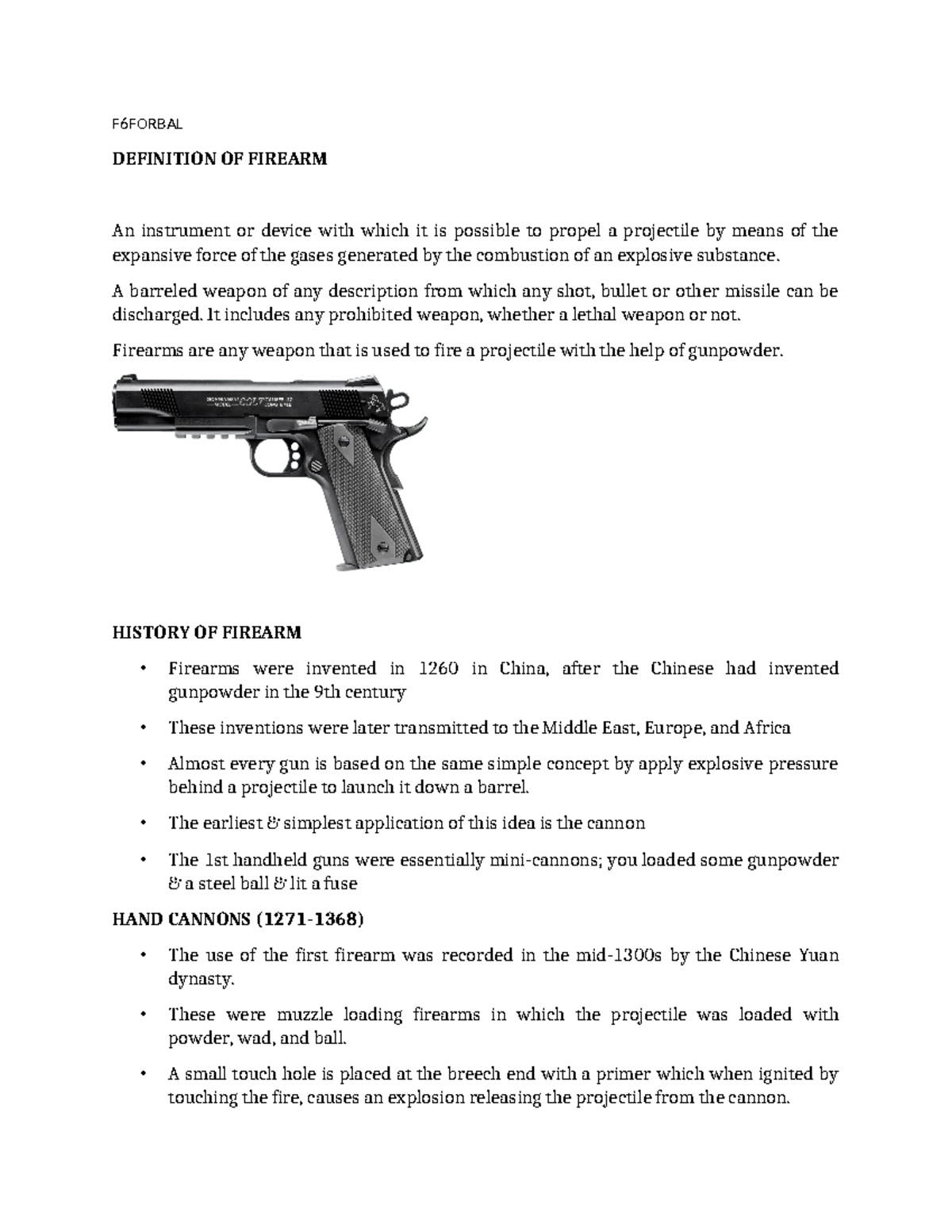 F6 Forbal - criminology - F6FORBAL DEFINITION OF FIREARM An instrument ...