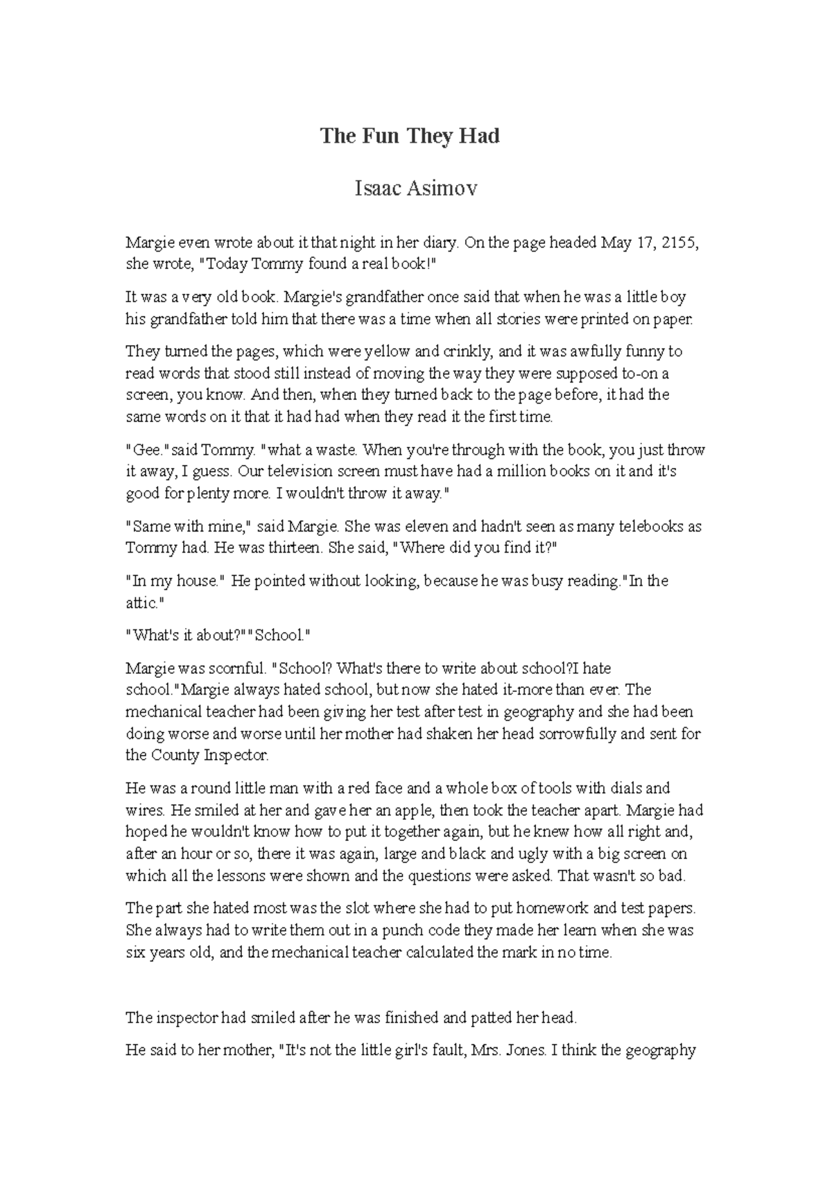 The Fun They Had - 西方文化经典选读 - The Fun They Had Isaac Asimov Margie even ...