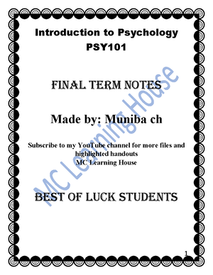 PSY101 Final Term Past Papers Mega File - PSY 101 Final Term Page 1 of 28 ____________ Memory is ...
