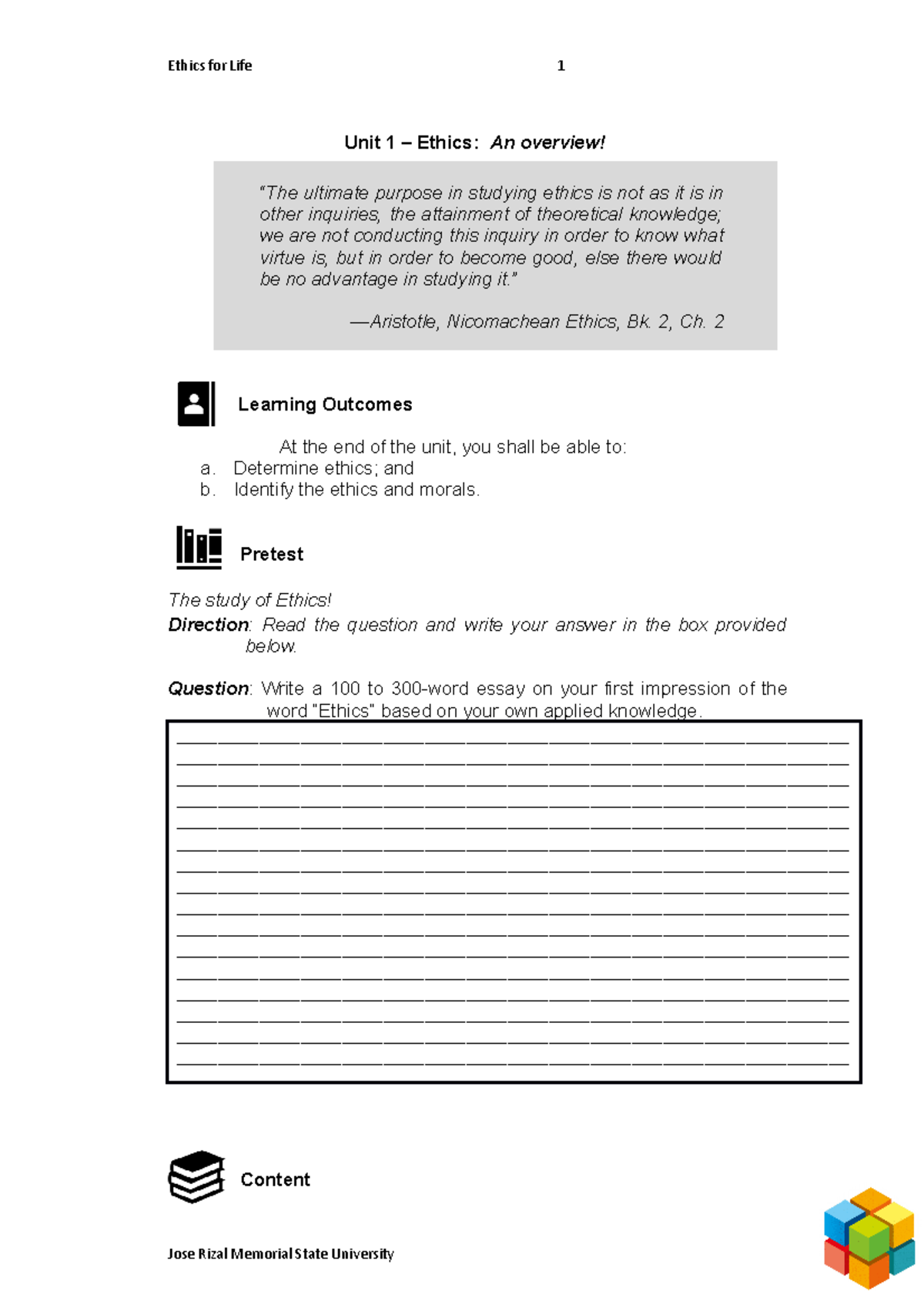 Unit-1-Ethics - Study - Unit 1 – Ethics: An overview! “The ultimate ...