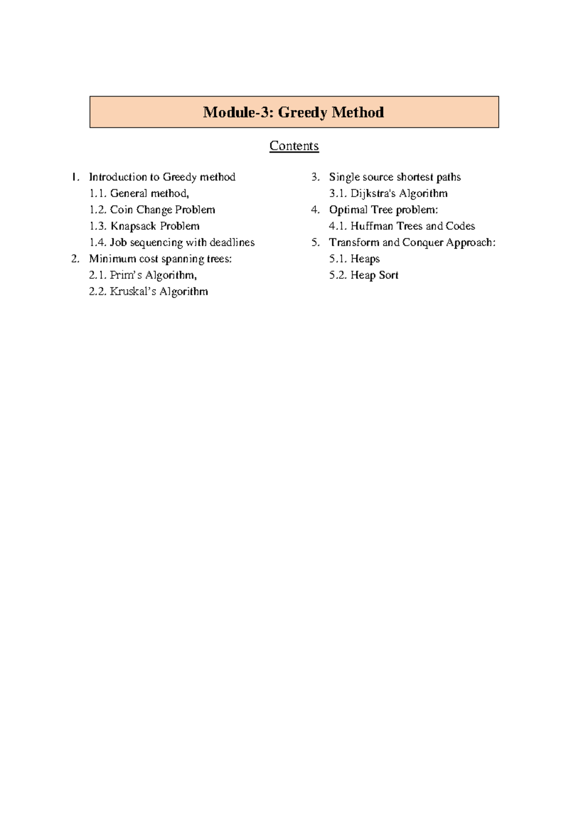 Module 3 DAA - Module-3: Greedy Method Contents Introduction to Greedy ...