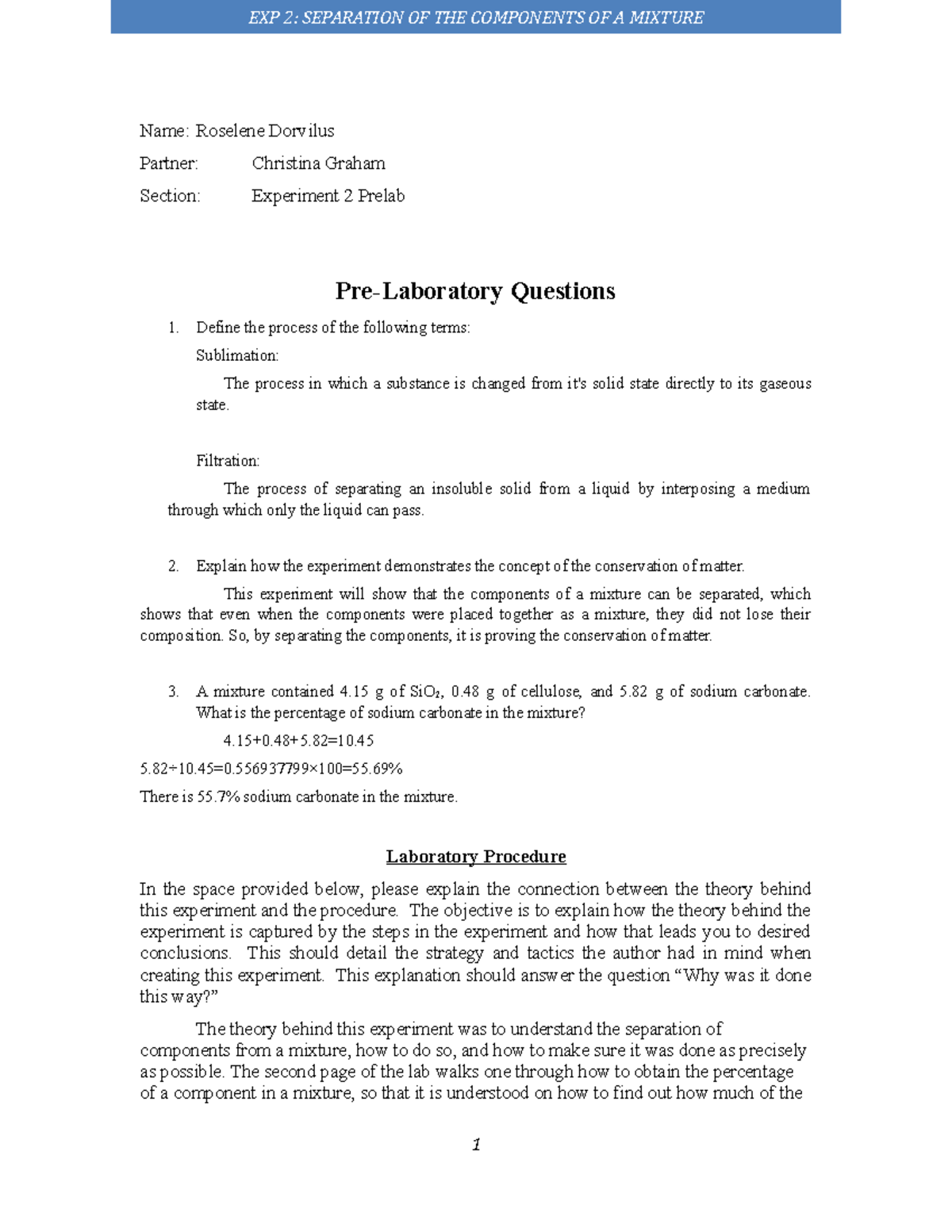 CHM 1045 Exp 2 Sepparation of a Mixture - EXP 2: SEPARATION OF THE COMPONENTS OF A MIXTURE Name ...