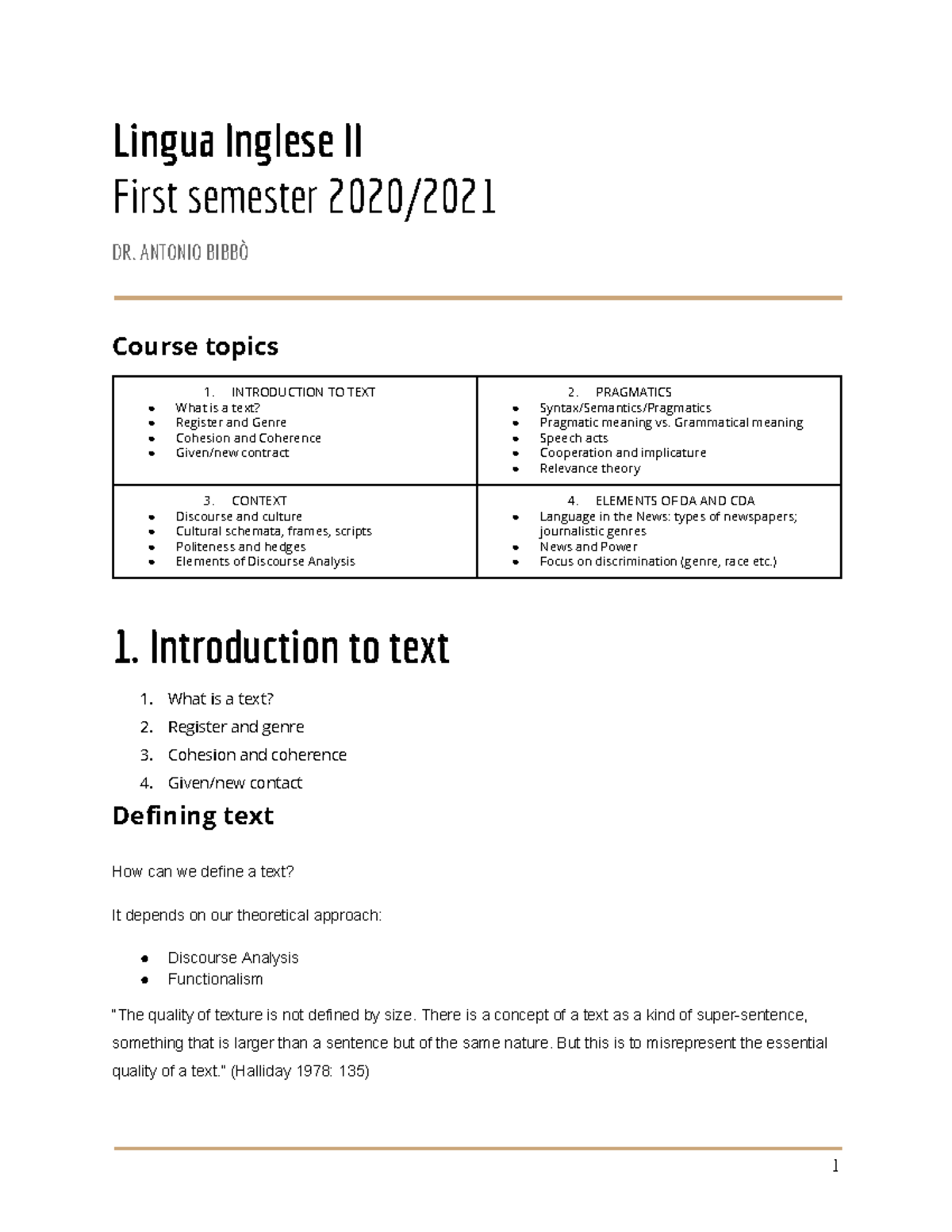 Lingua Inglese II - Bibbò - Lingua Inglese II First semester 2020/2021 DR. ANTONIO BIBBÒ Course ...