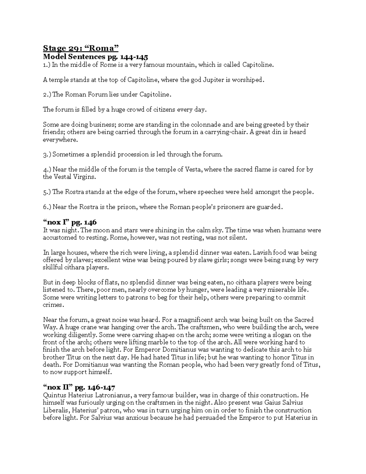 Cambridge Latin Course Stage 29 Translations - Stage 29: “Roma” Model Sentences pg. 144- 1.) In ...