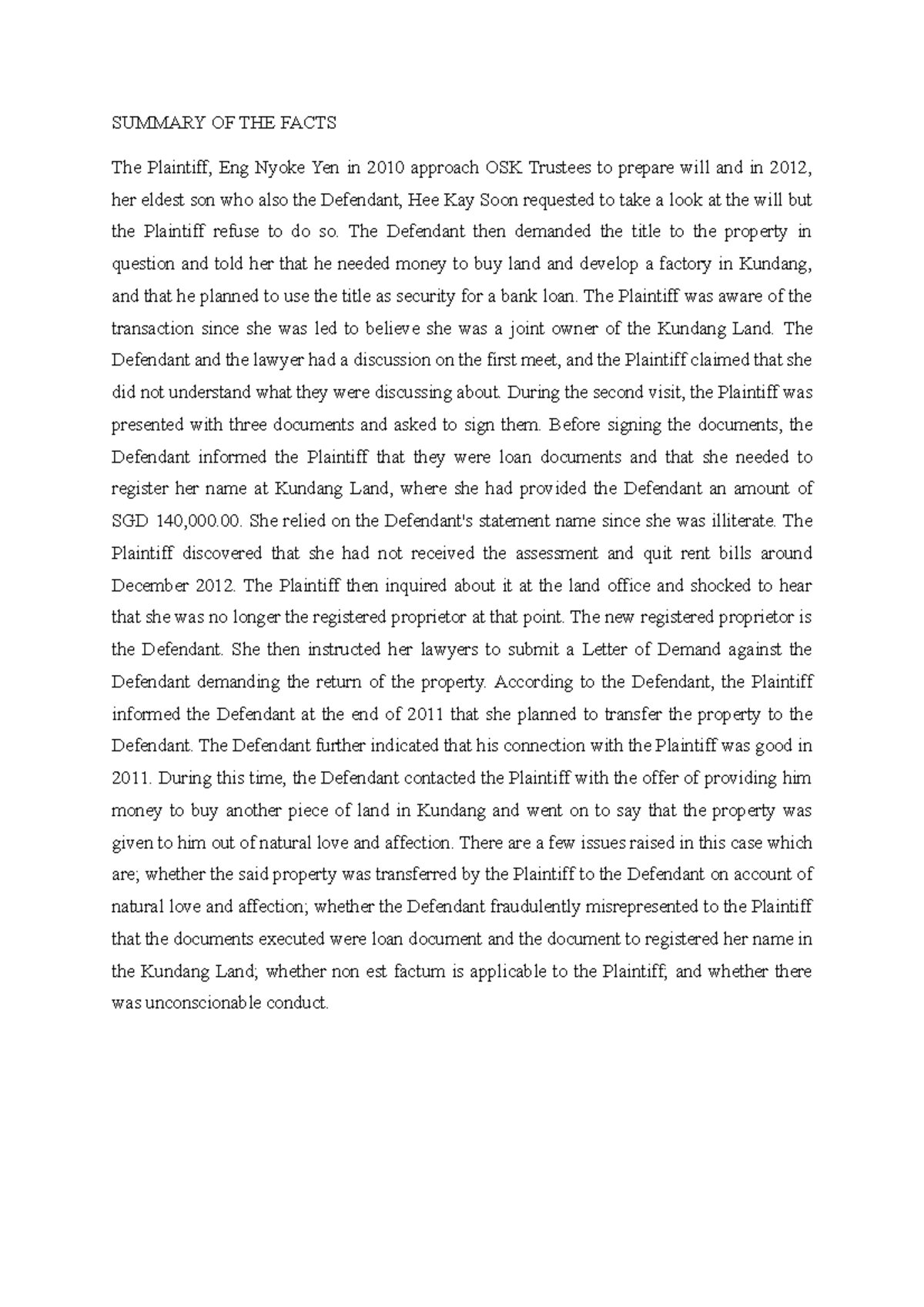 Summary OF THE Facts - SUMMARY OF THE FACTS The Plaintiff, Eng Nyoke ...