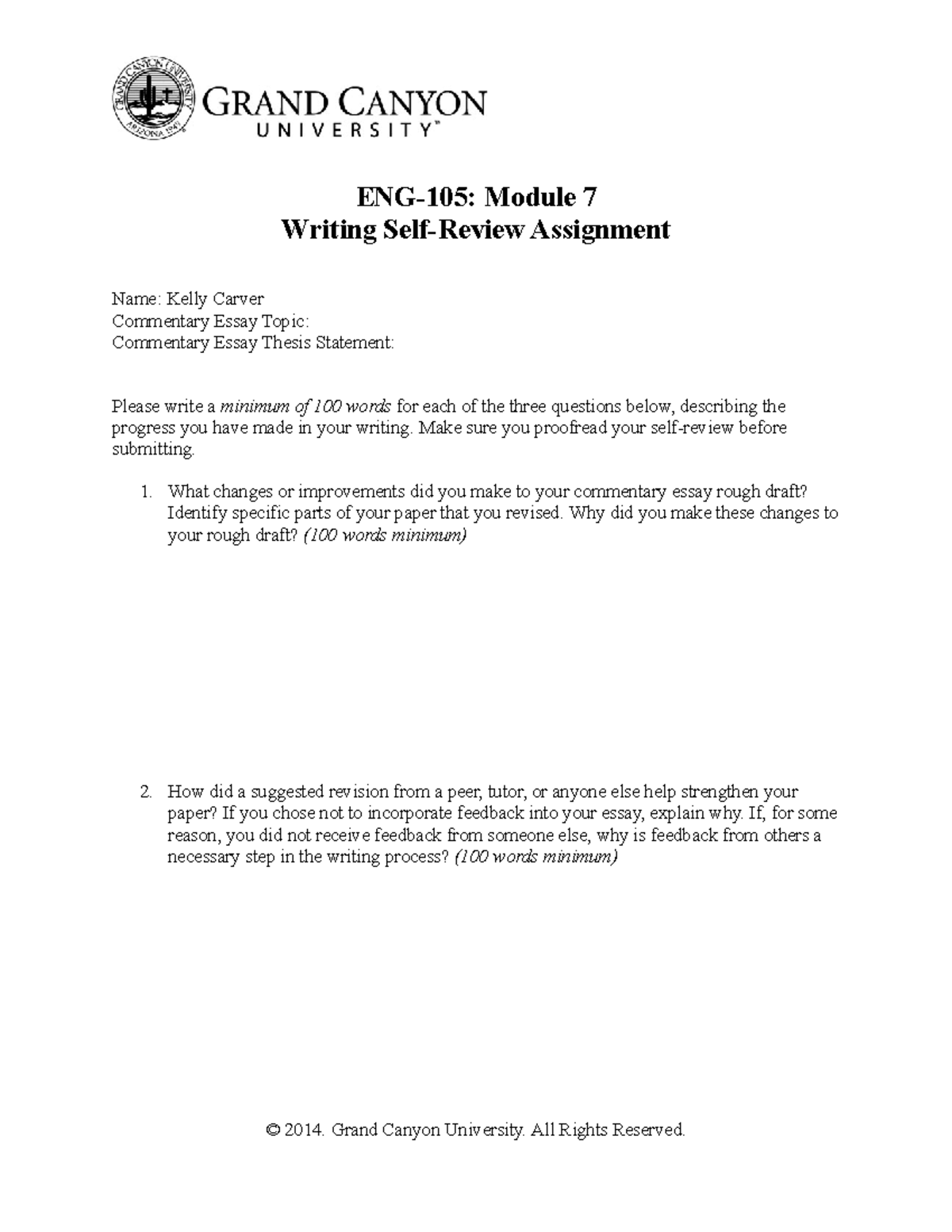ENG105 Self Review Assignment - ENG-105: Module 7 Writing Self-Review Assignment Name: Kelly ...