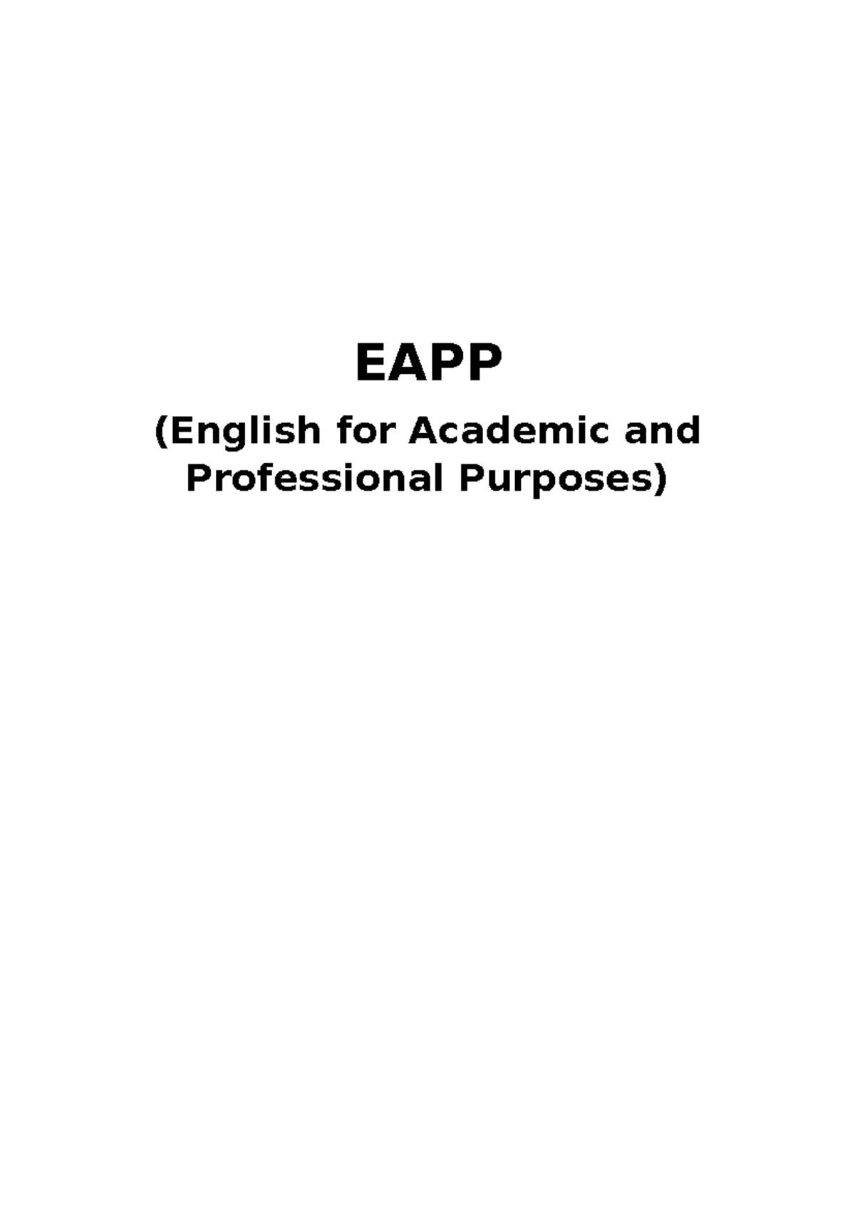 EAPP Reviewer - EAPP (English for Academic and Professional Purposes) LANGUAGE USED IN ACADEMIC ...