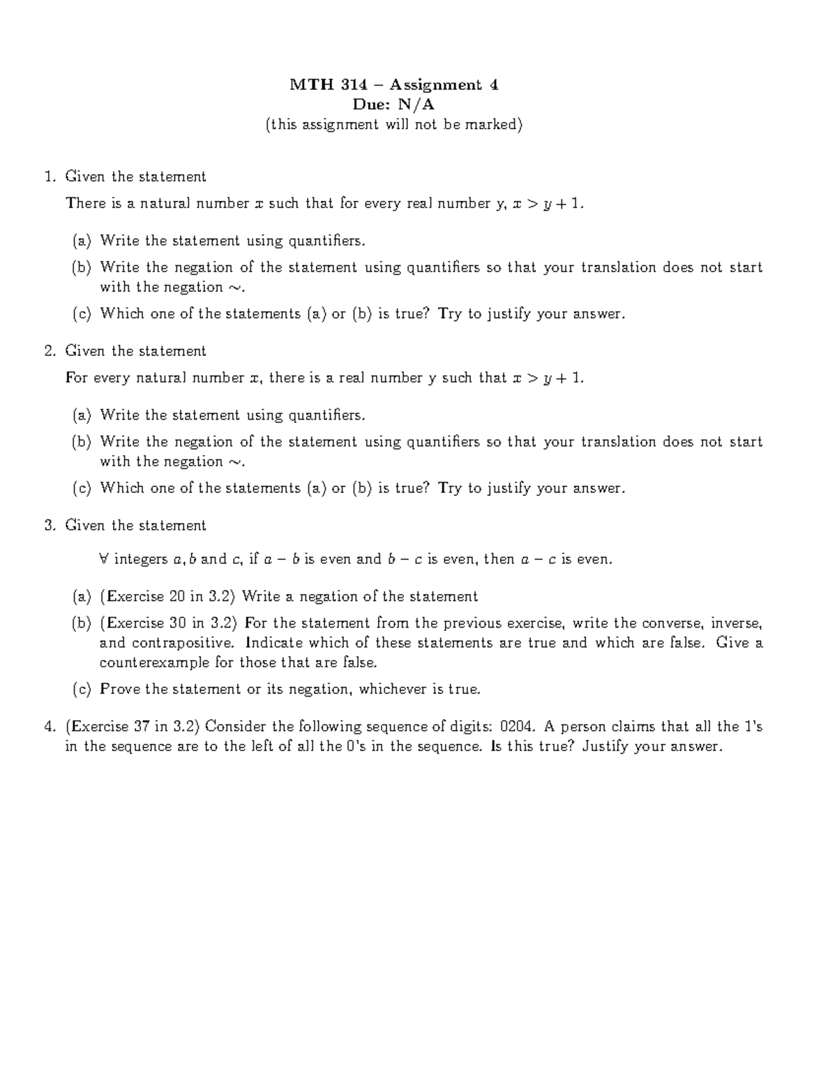 MTH1190 - Assignment 04 - MTH 314 – Assignment 4 Due: N/A (this assignment will not be marked ...