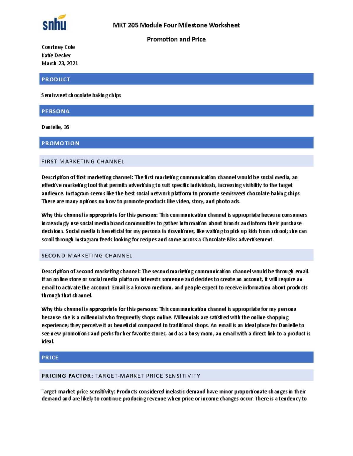 MKT 205 Module Four Milestone - Instagram seems like the best social ...