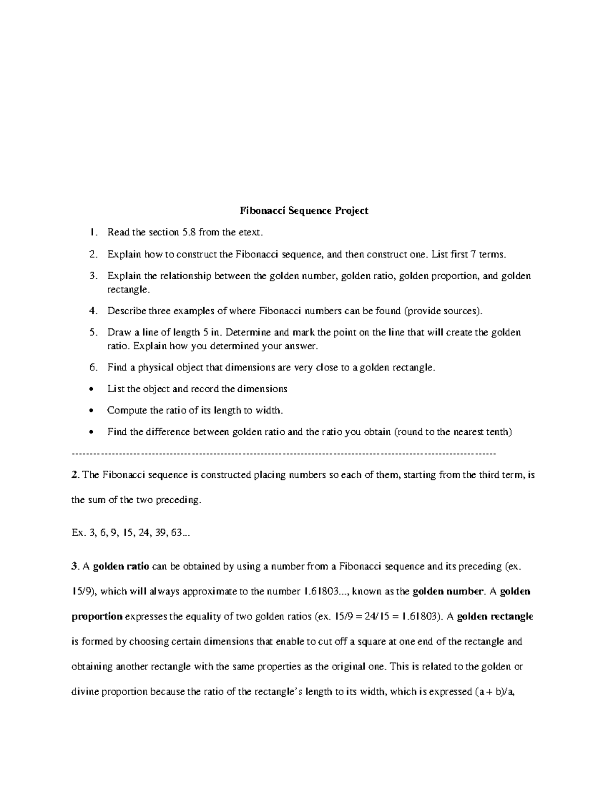 Fibonacci Sequence Project - Maria Medina Professor Wasilewska MGF 1107 ...