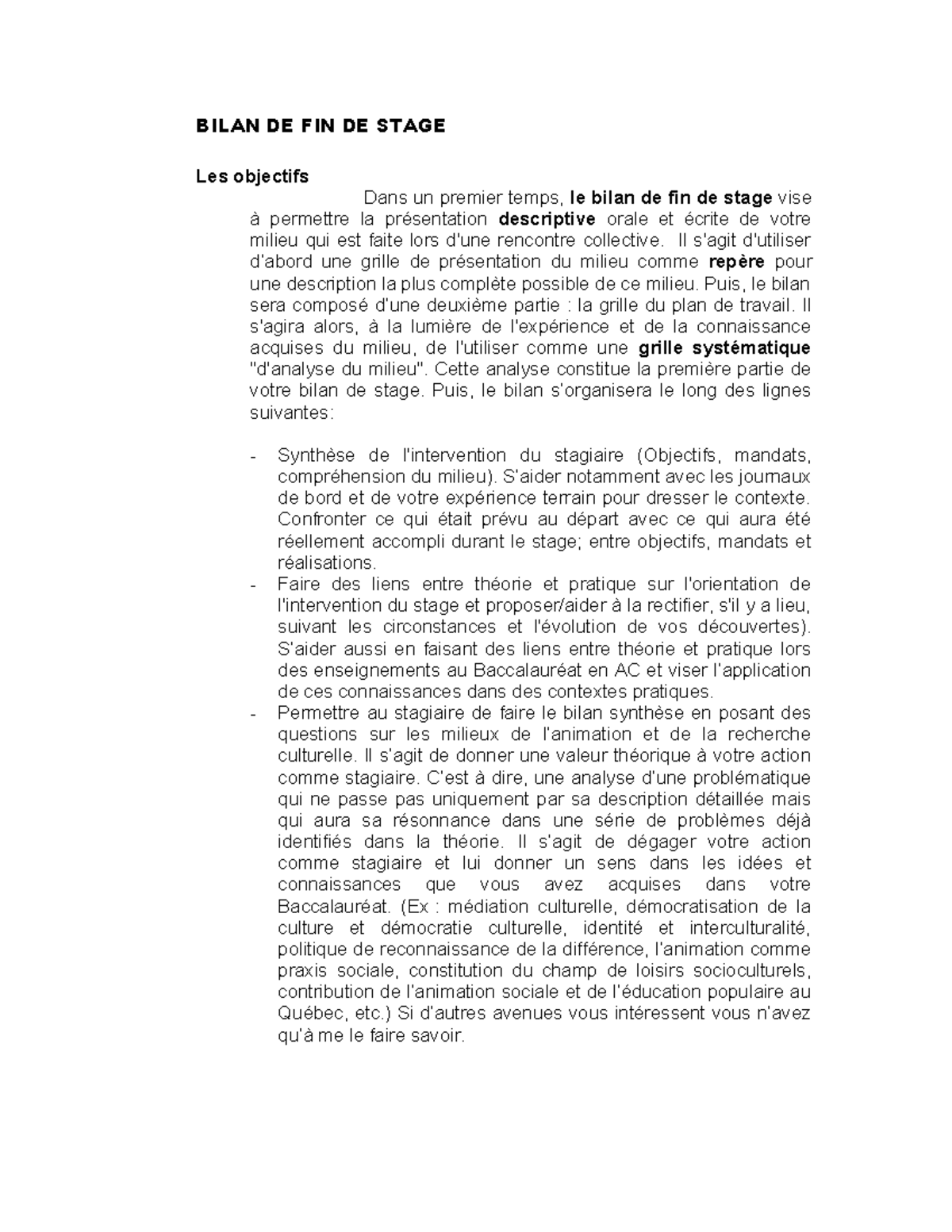 Bilan DE FIN DE Stage - Consignes - BILAN DE FIN DE STAGE Les objectifs ... Bilan DE FIN DE Stage - Consignes - BILAN DE FIN DE STAGE Les objectifs ...