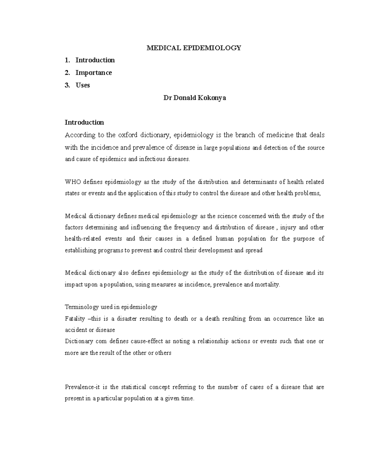 Uses Of Epidemiology 2 Medical Epidemiology 1 Introduction 2