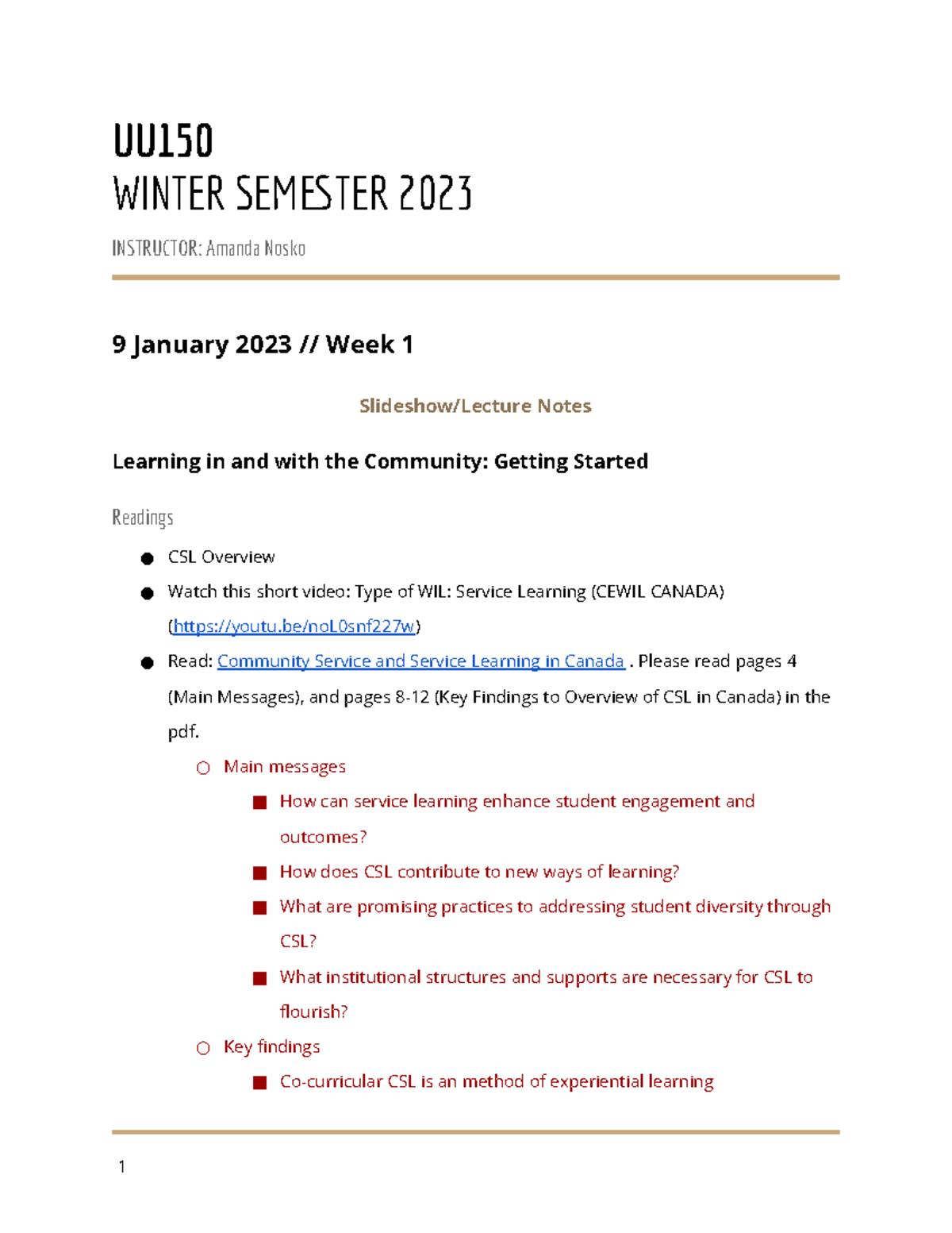 UU150 Class Notes - UU WINTER SEMESTER 2023 INSTRUCTOR: Amanda Nosko 9 ...