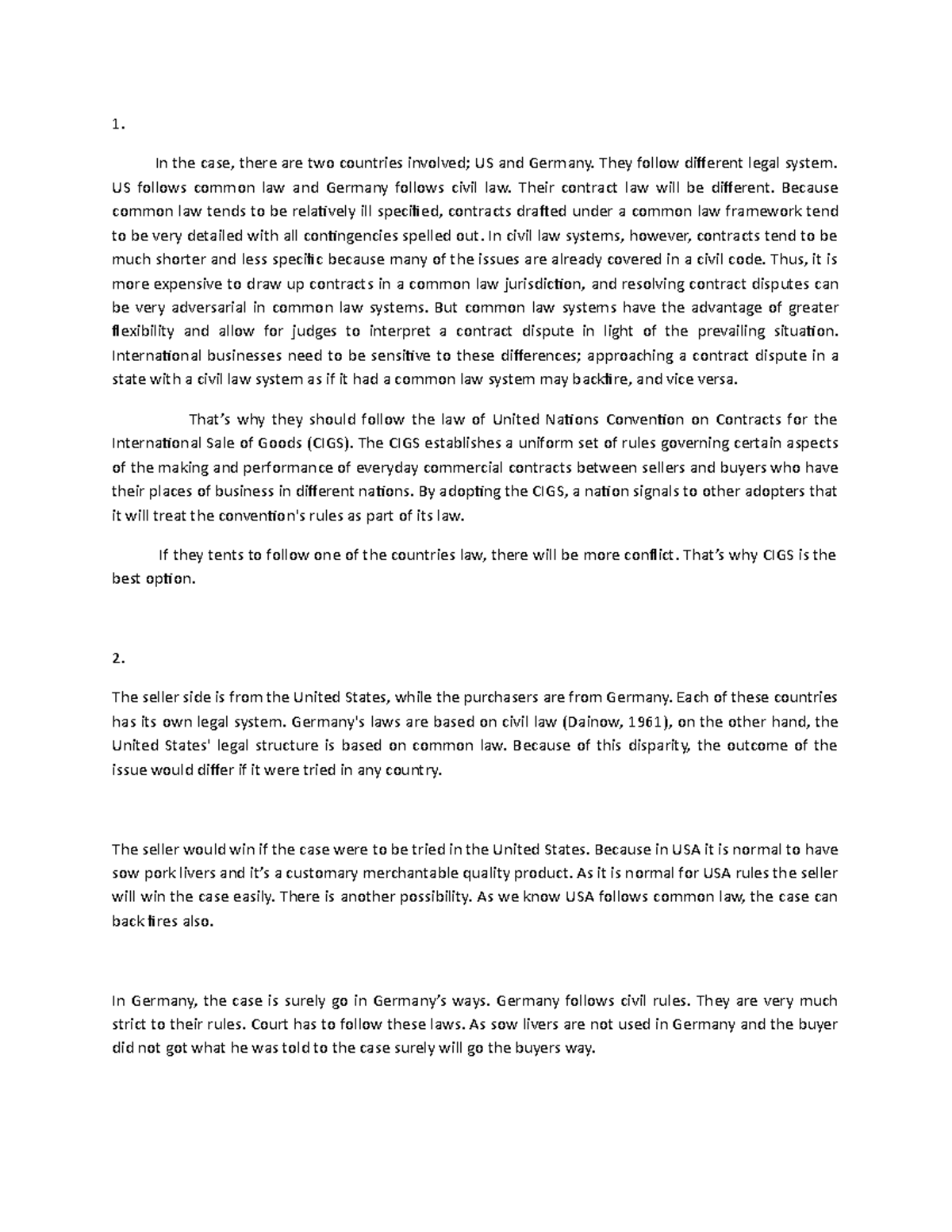 Class participation 2 inb372 - 1. In the case, there are two countries ...