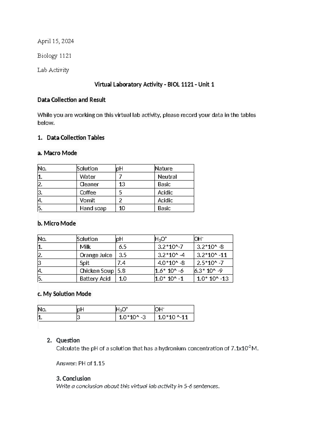 Experiment results-unit 1 - April 15, 2024 Biology 1121 Lab Activity Virtual Laboratory Activity ...