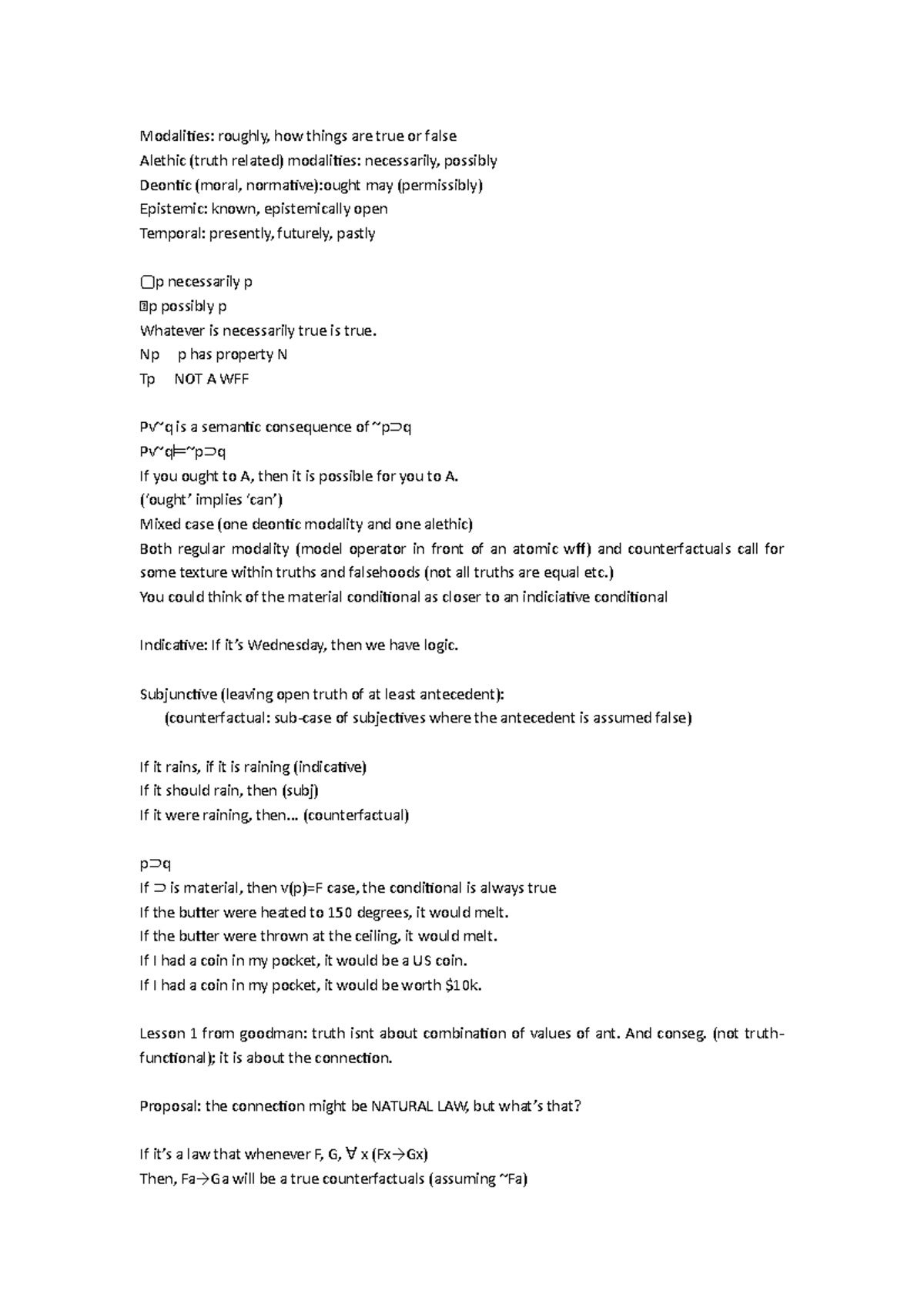 Modalities - Professor Paul Audi - Modalities: roughly, how things are ...