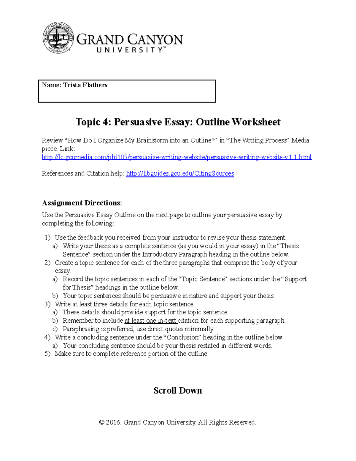 PHI105 T4 Persuasive Essay Outline Worksheet (A) 8 19 21 - Name: Trista ...
