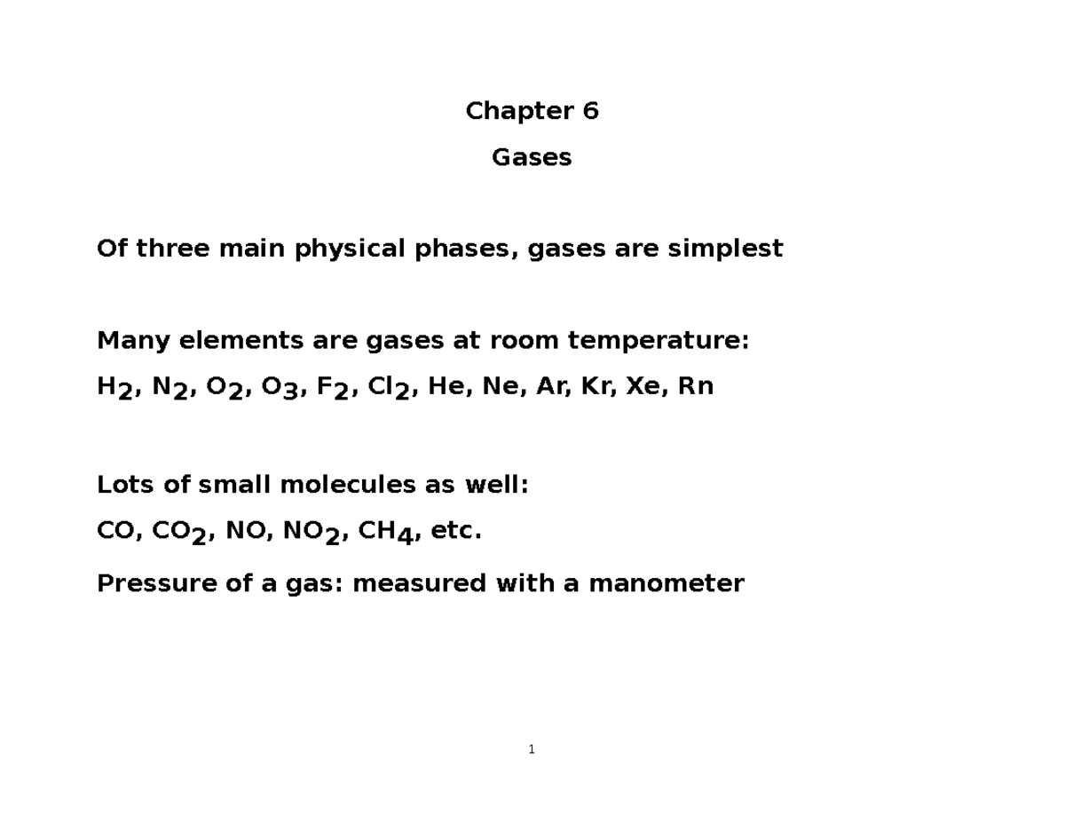 Chapter 6 summary(1) - N/A - Chapter 6 Gases Of three main physical ...