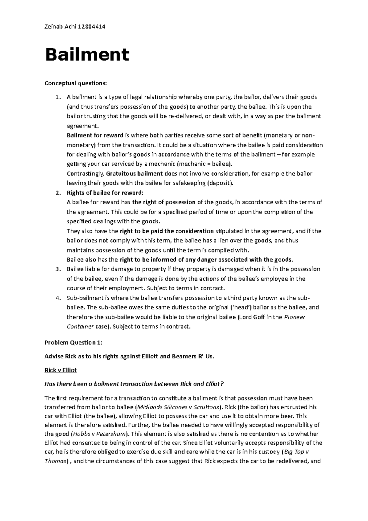 Bailment answers - Zeinab Achi 12884414 Bailment Conceptual questions ...