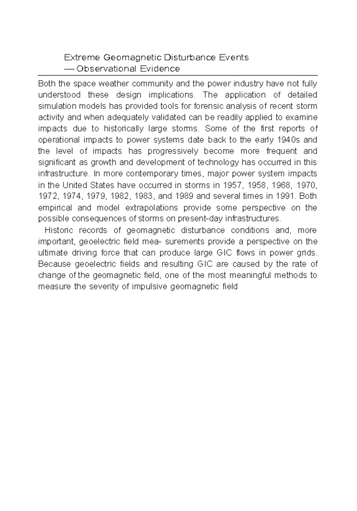 Extreme Geomagnetic Disturbance Events - The application of detailed simulation models has ...