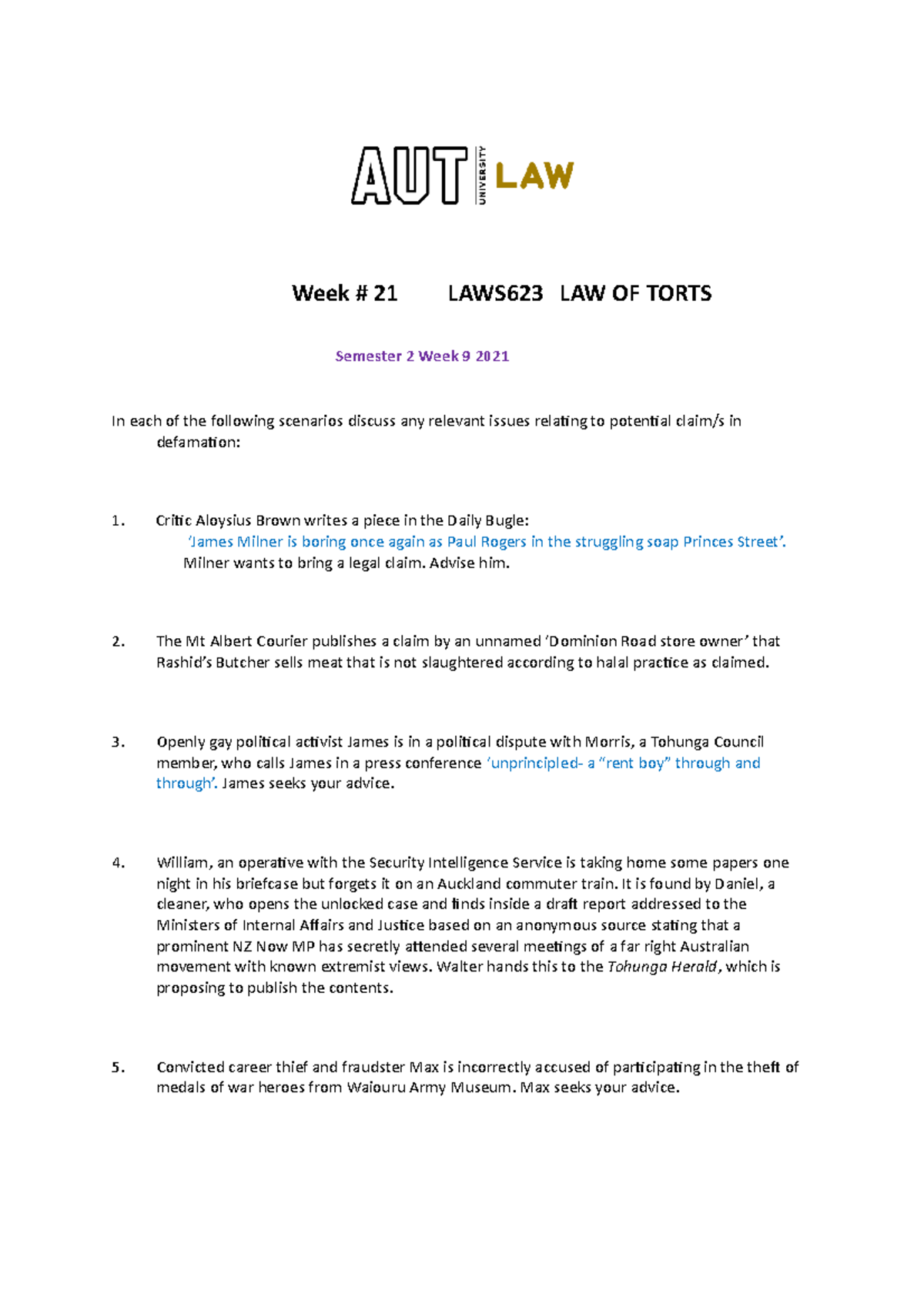 21 Torts 2021 - workshop 10 discussion questions on Shadbolt v Independent News Media (1997 ...
