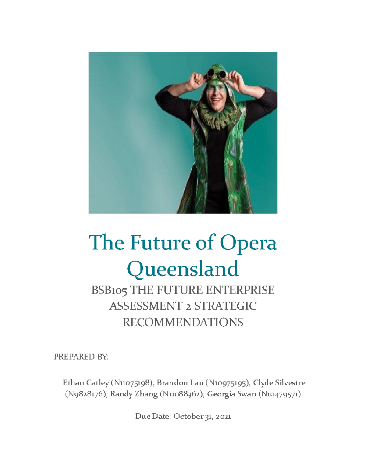 The Future of Opera Queensland Assessment 2 - The Future of Opera ...