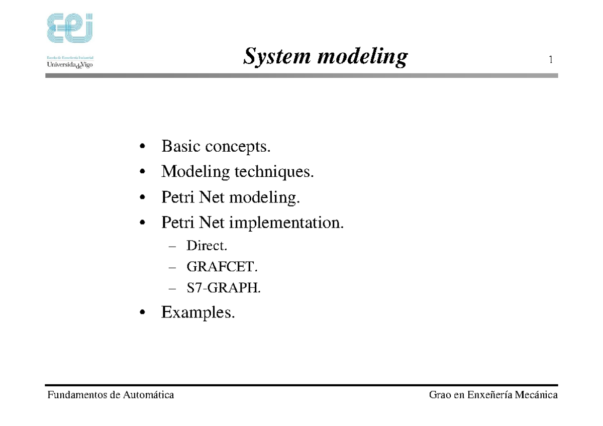 Topic 4 english - Basic concepts. • Modeling techniques. • Petri Net ...