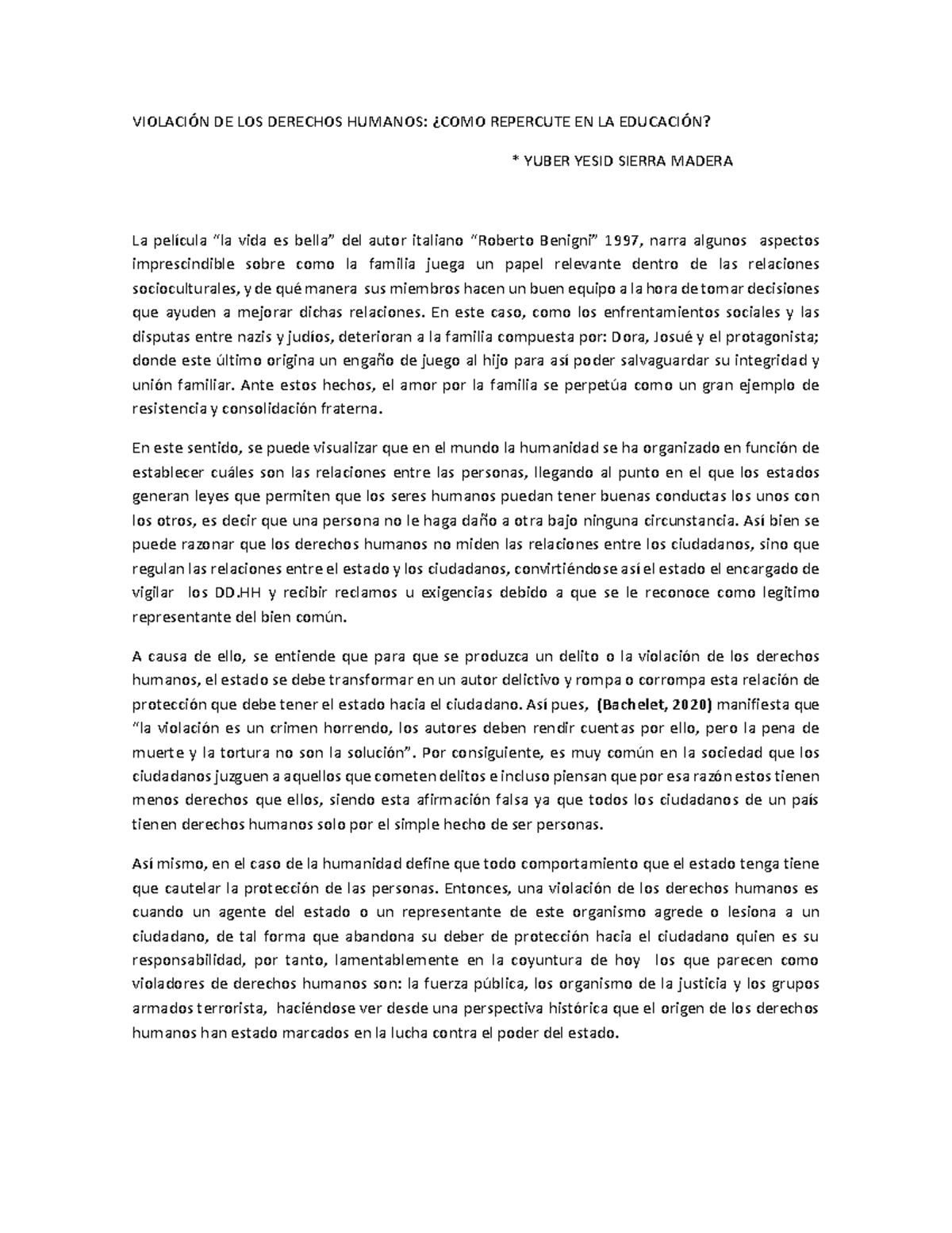 Yuber Violación DE LOS Derechos Humano 1[1603] - VIOLACI”N DE LOS DERECHOS HUMANOS: øCOMO ...