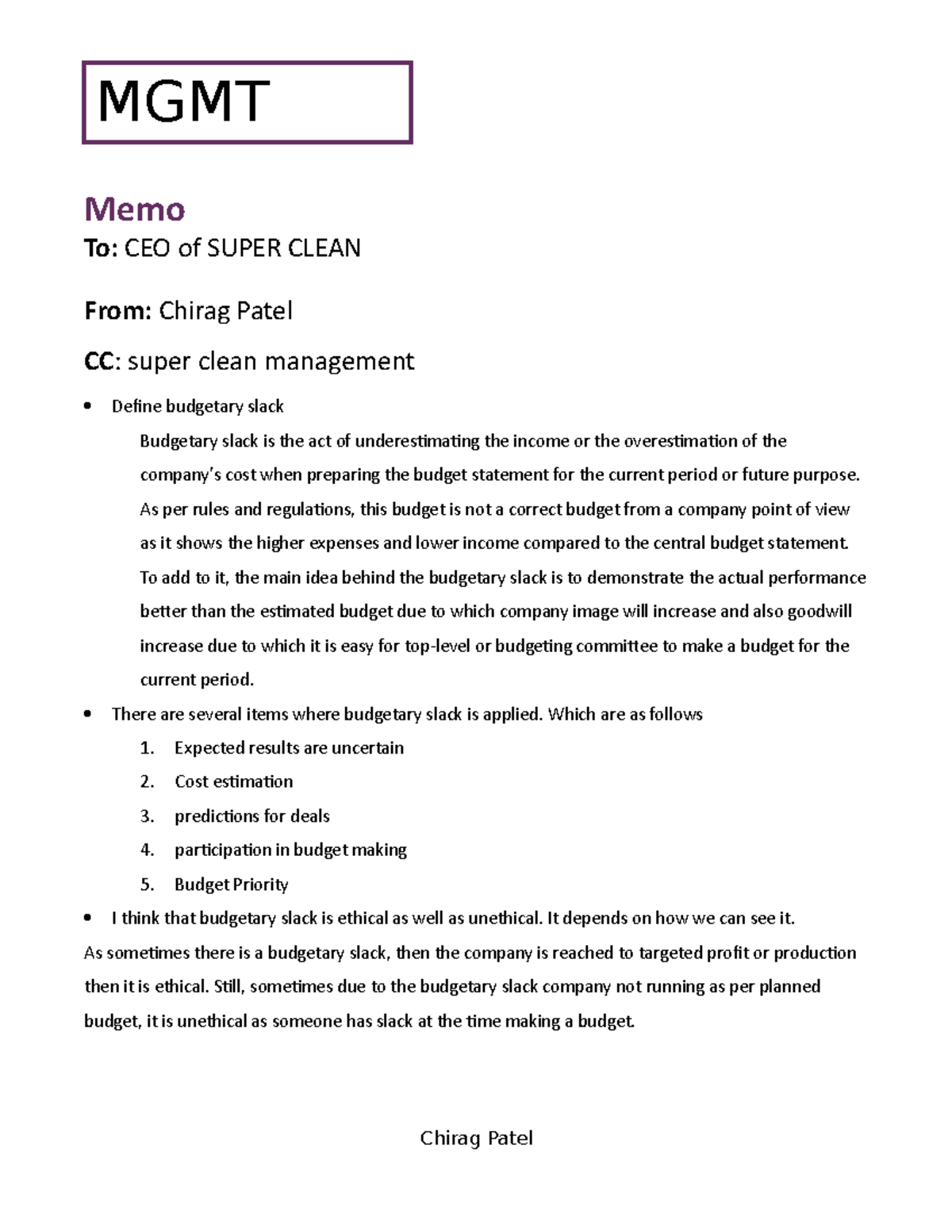 Memo case 3 - case 3 budget assignment - Memo To: CEO of SUPER CLEAN ...