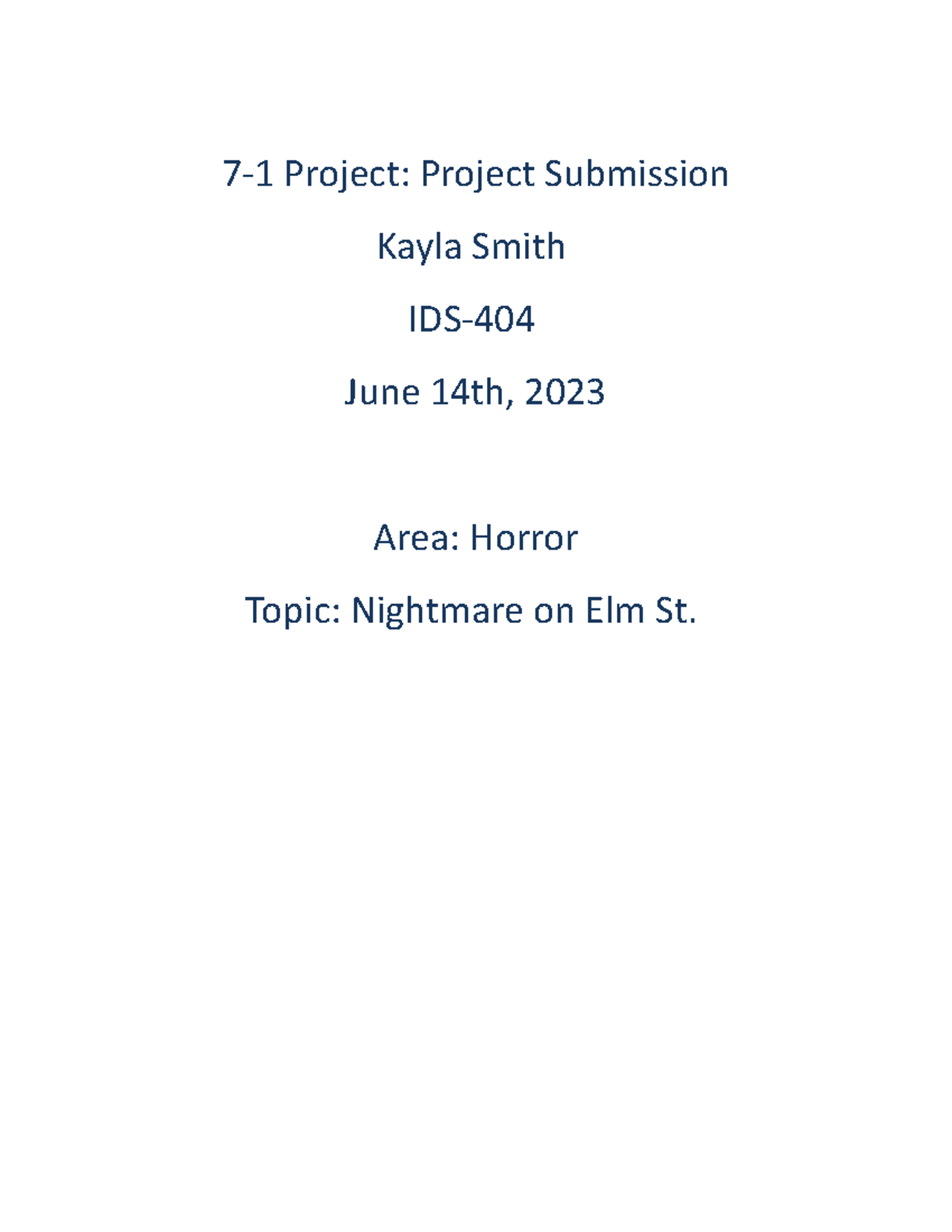 7-1 Project Project Submission - 7-1 Project: Project Submission Kayla ...