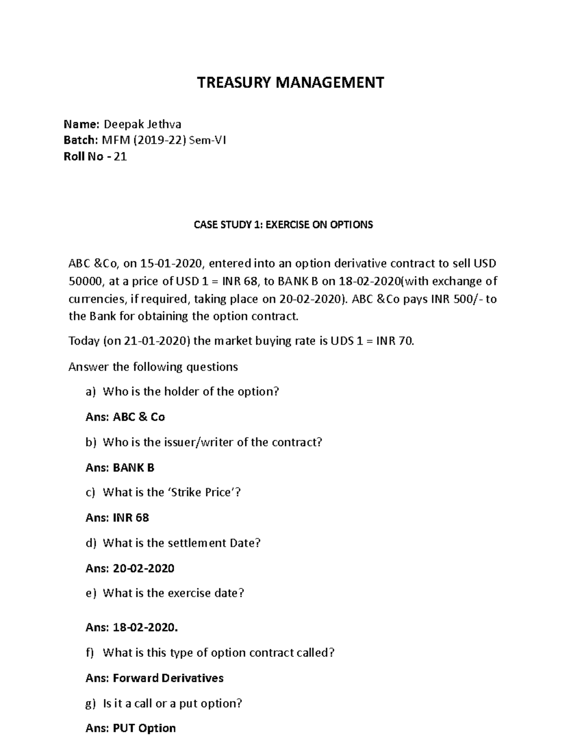 TM case study 1 - Roll No 21 Deepak Jethva - TREASURY MANAGEMENT Name ...