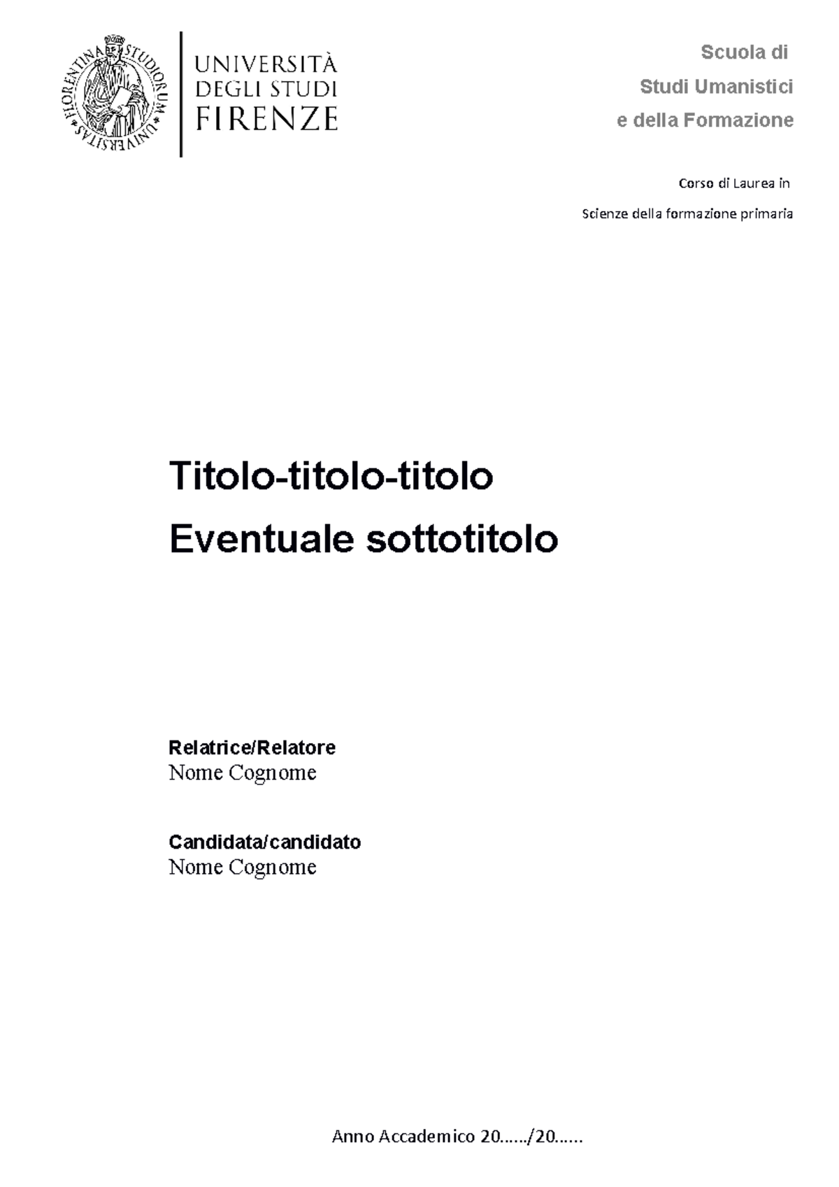 [modello con segnaposto] tesi Cd S Formazione Primaria unifi - Titolo ...
