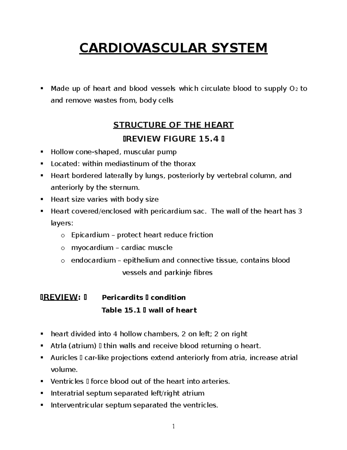 Cardiovascular system notes - CARDIOVASCULAR SYSTEM Made up of heart ...