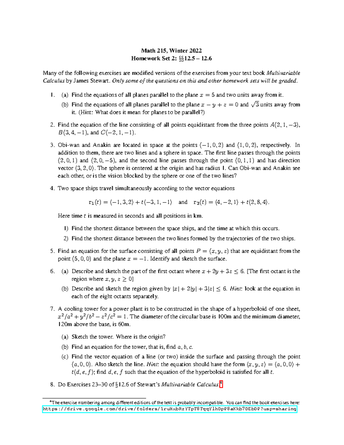 215 W22 HW2 - assignment 2 - Math 215, Winter 2022 Homework Set 2: §§12 – 12. Many of the ...