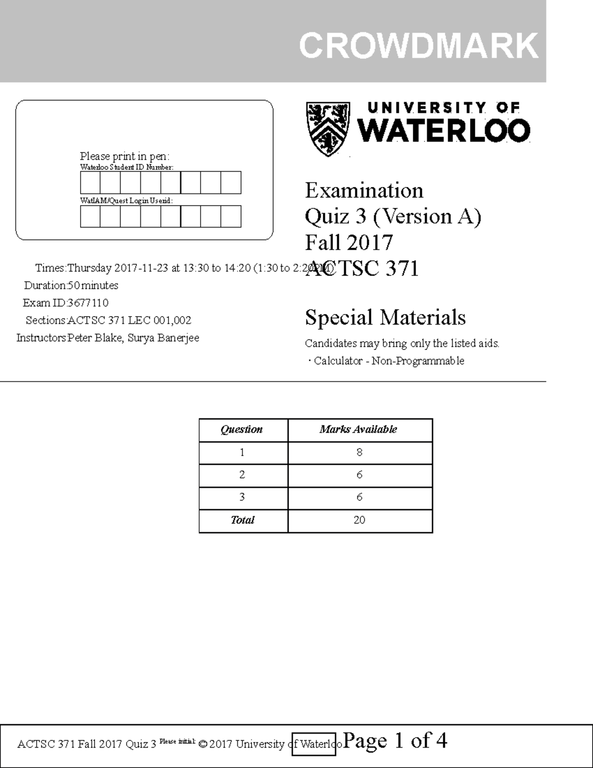Quiz 3 September Fall 2017, answers - CROWDMARK Please print in pen ...