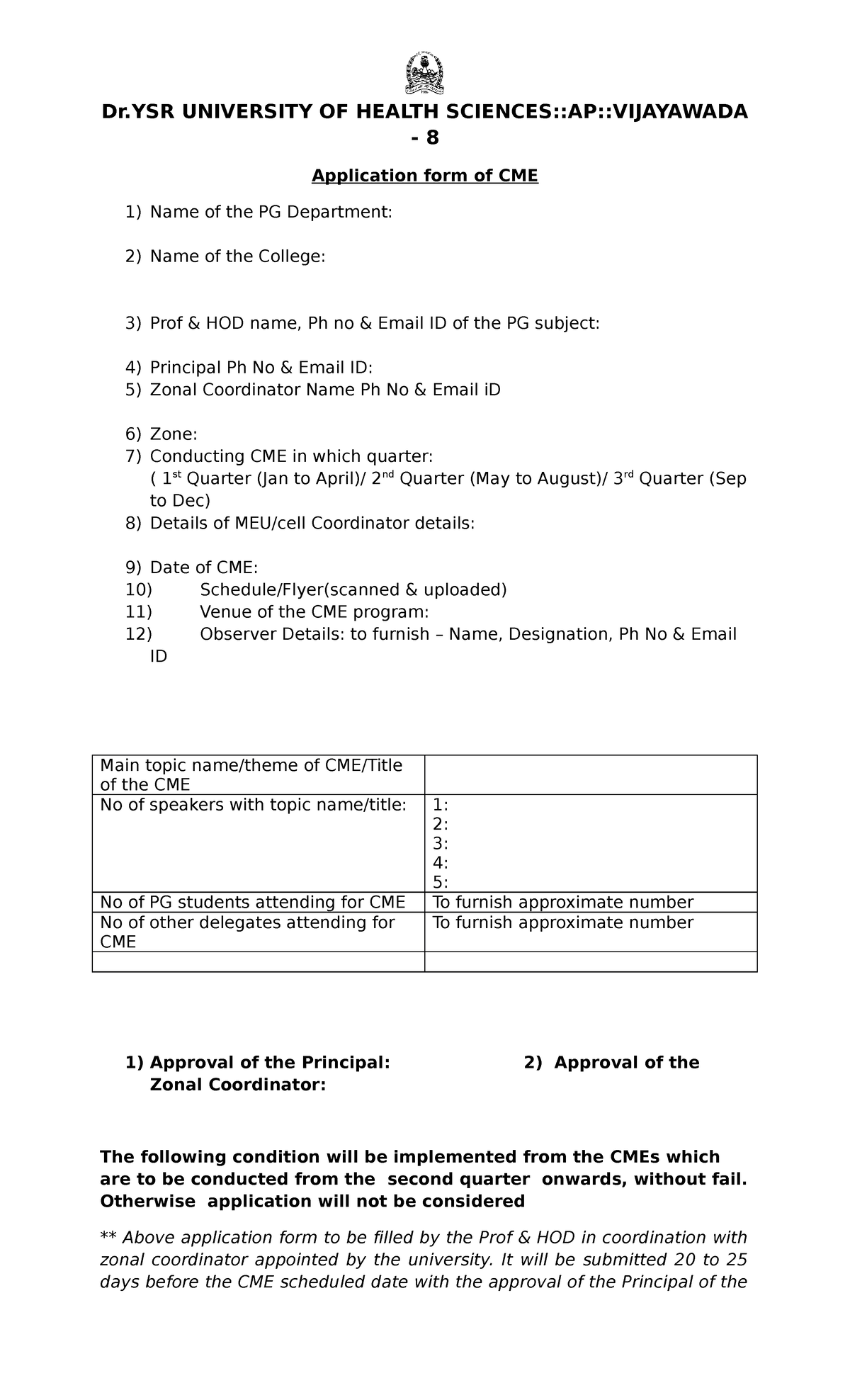 Application form of CME 13-06-2023 - Dr UNIVERSITY OF HEALTH SCIENCES ...