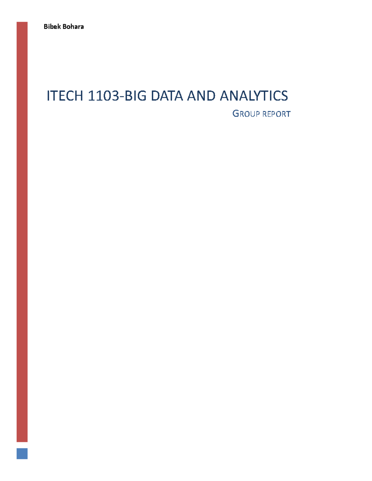 Itech 1103- Big data and analytic( group presentation) - ITECH 1103-BIG DATA AND ANALYTICS GROUP ...