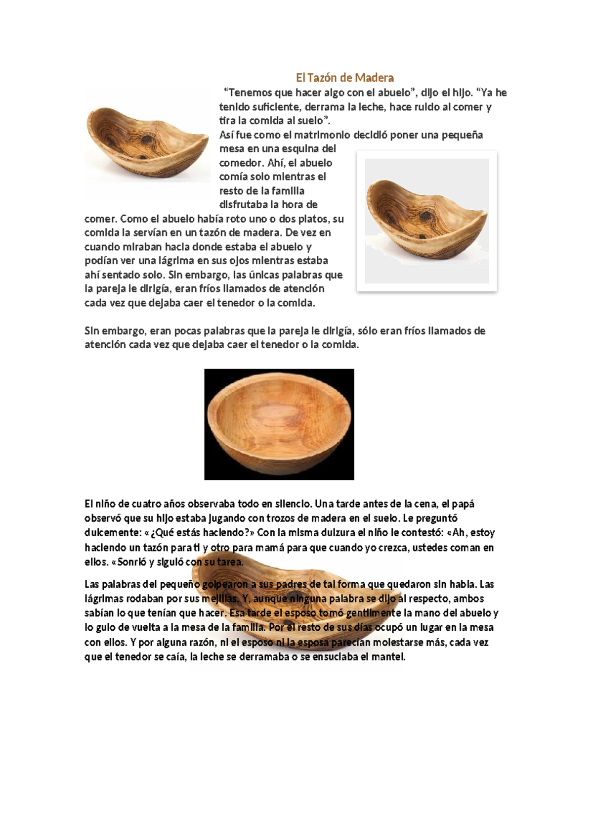 El Tazón de Madera - ....... - El Tazón de Madera “Tenemos que hacer ...