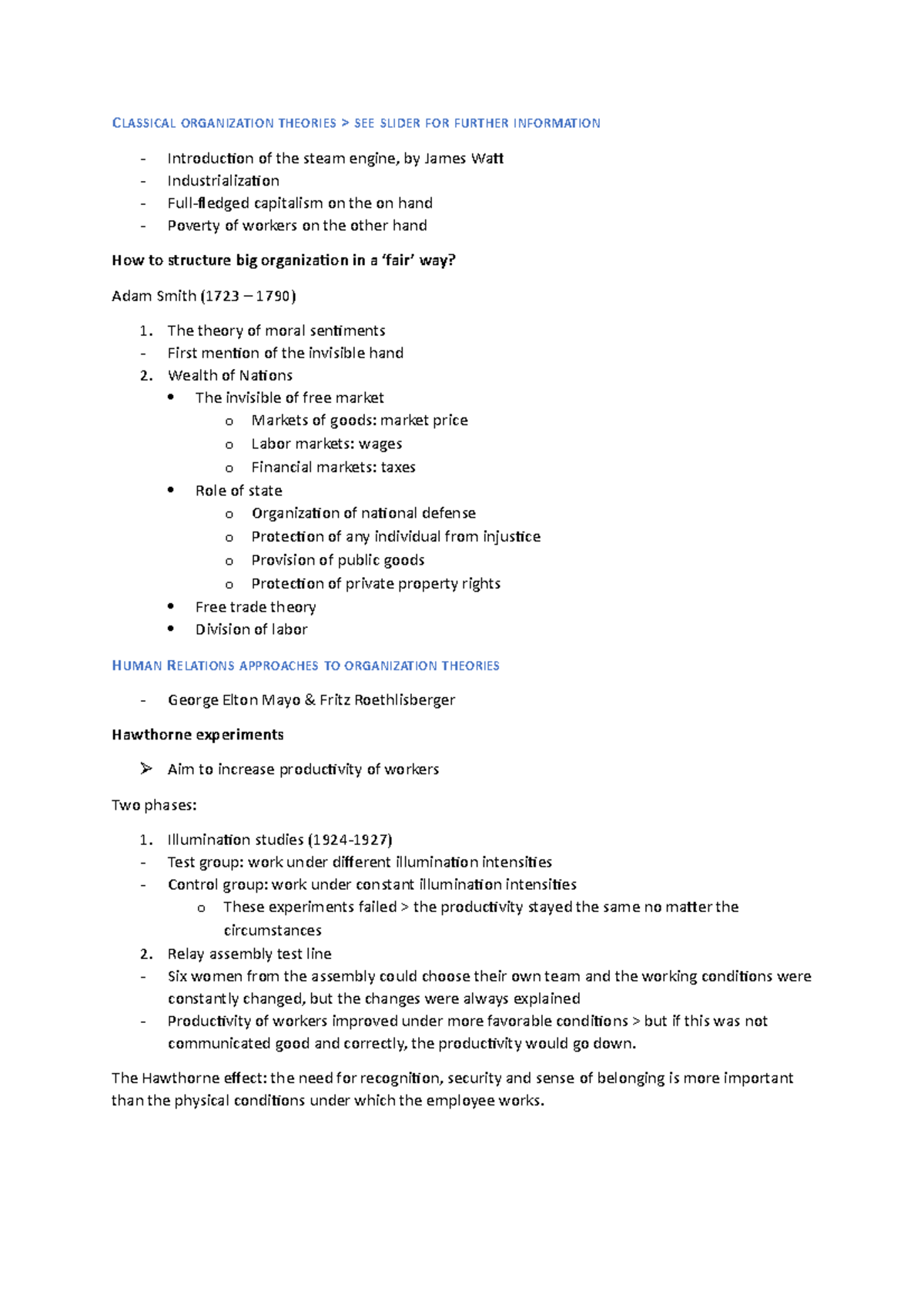 Hawthorne experiments - CLASSICAL ORGANIZATION THEORIES > SEE SLIDER FOR FURTHER INFORMATION ...
