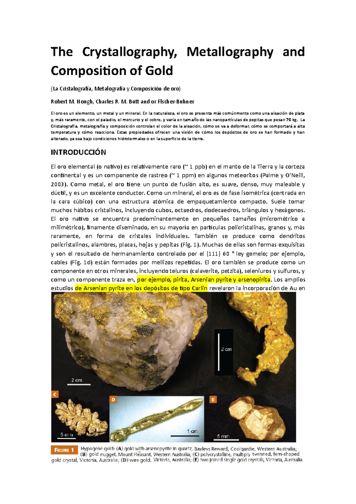The Crystallography, Metallography and Composition of Gold - Traducido ...