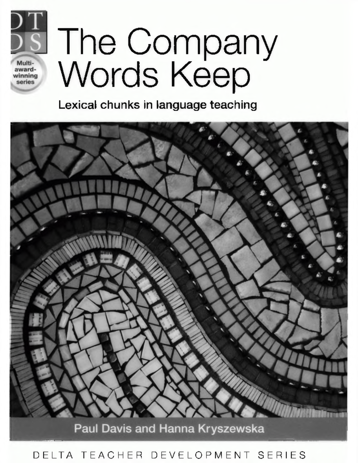 Davis p the company words keep lexical chunks in language te - The ...