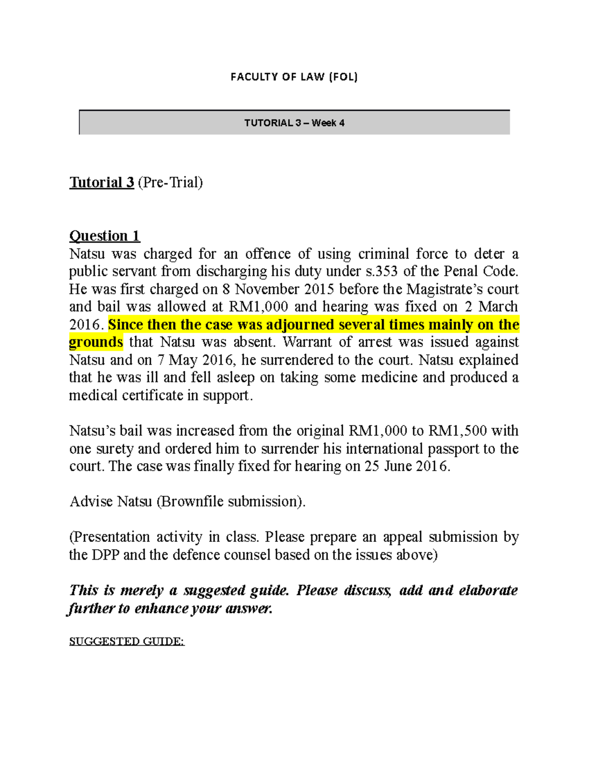Week 3 - Answer guide 2022 - FACULTY OF LAW (FOL) TUTORIAL 3 – Week 4 ...
