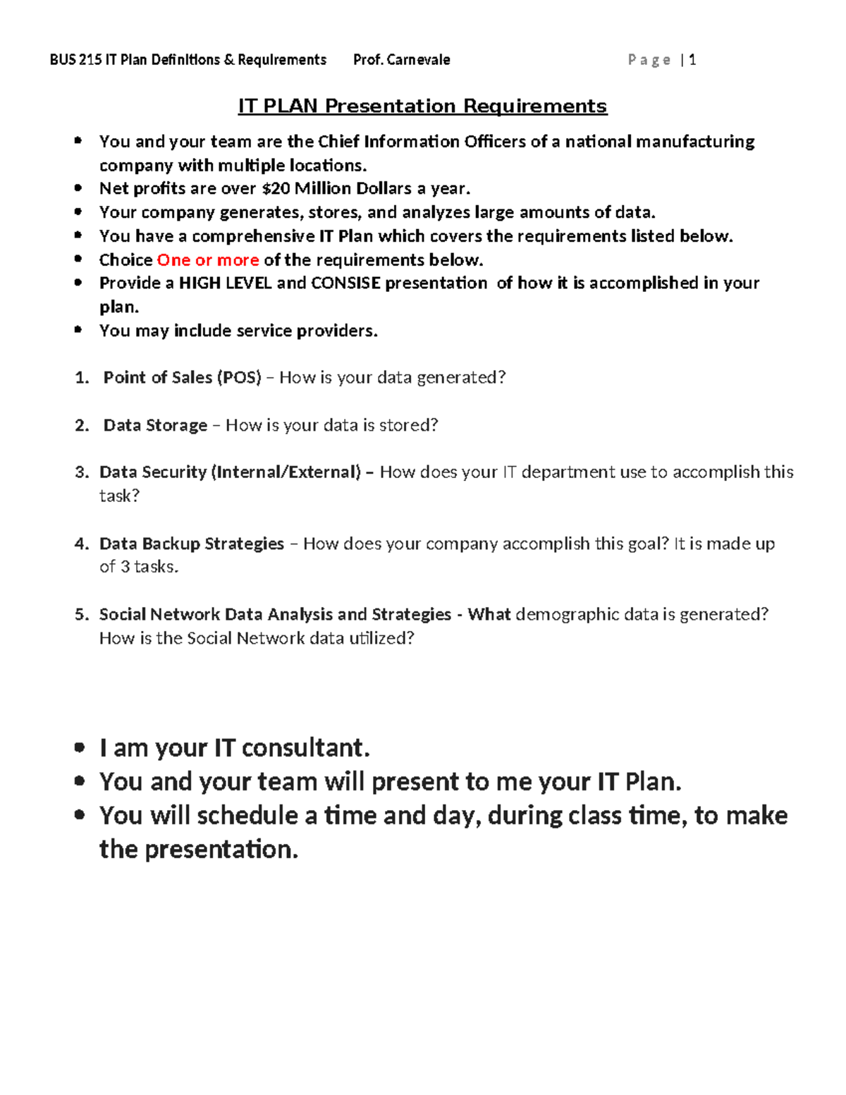 CSI Updated BUS215 Student Document IT PLAN Project 8 7 22 - BUS 215 IT ...