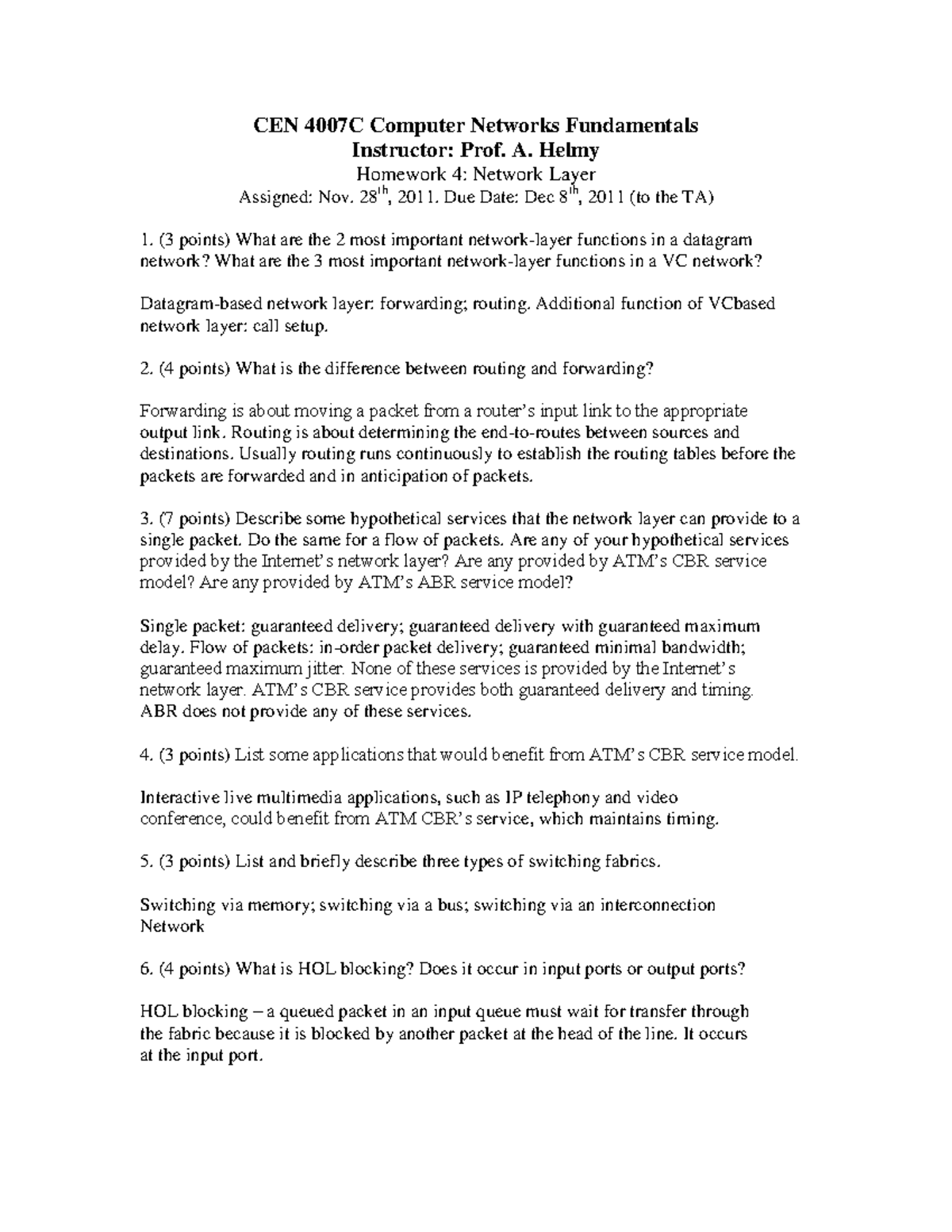 Hwk 4 F 11 Sol 1 - gngcfjg cl gktkukg - CEN 4007C Computer Networks ...